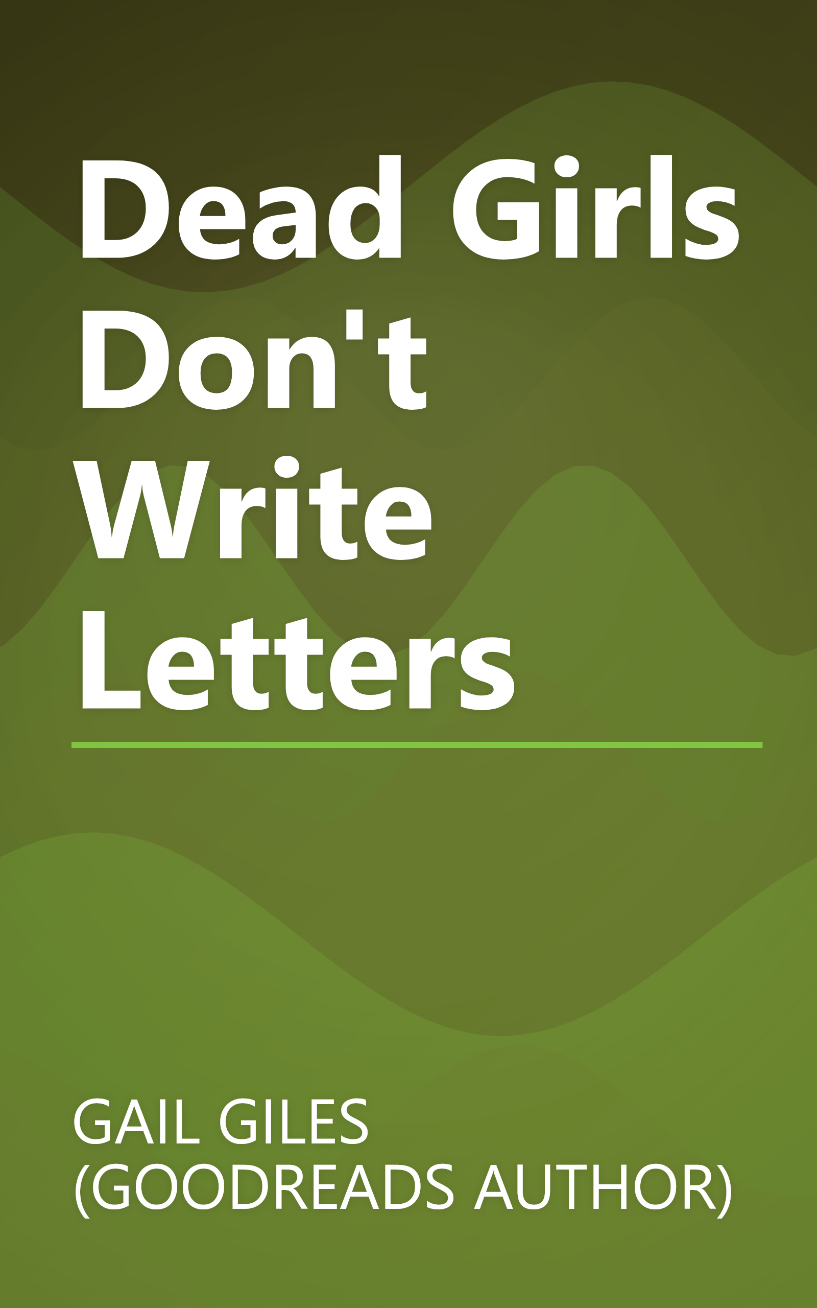 Dead Girls Don't Write Letters book cover