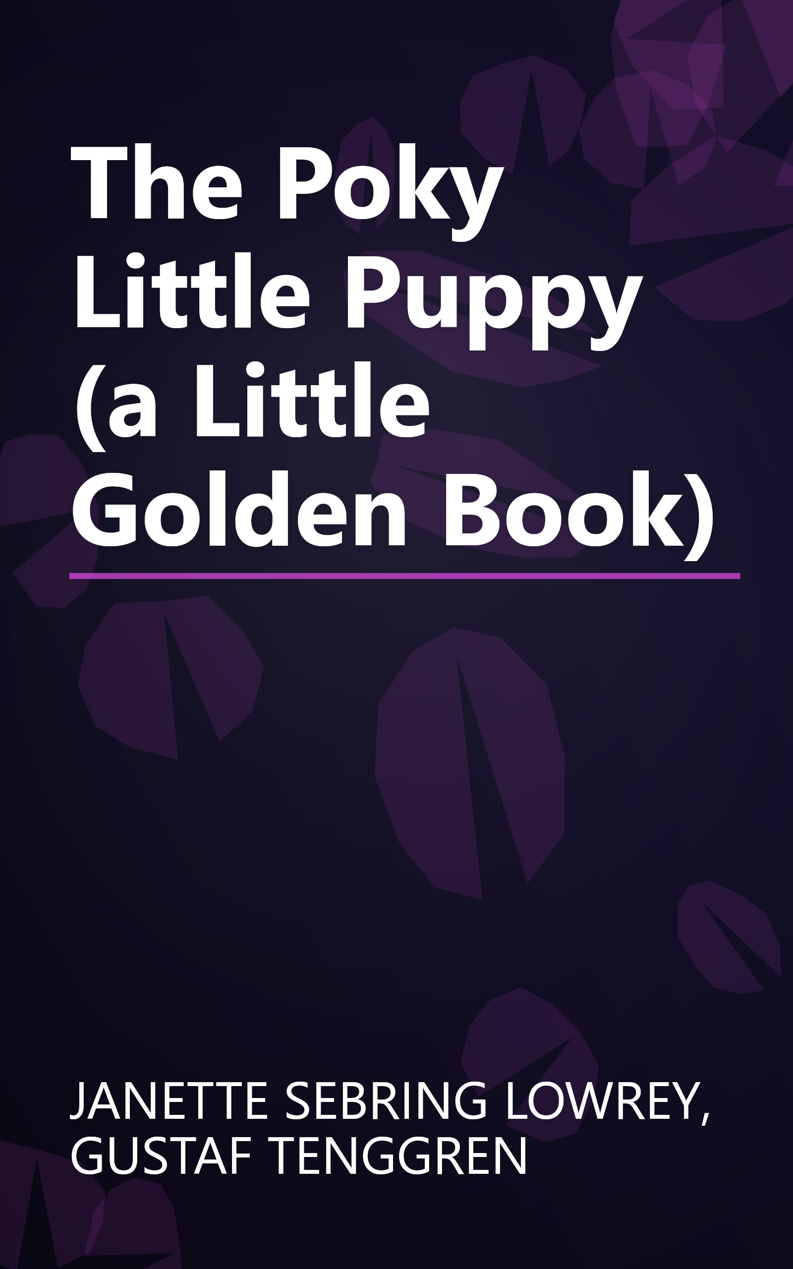 The Poky Little Puppy (a Little Golden Book) book cover