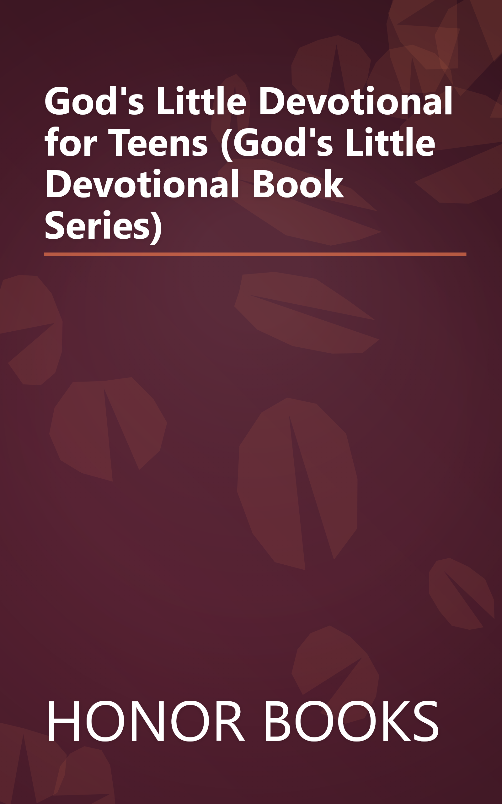 God's Little Devotional for Teens (God's Little Devotional Book Series) book cover