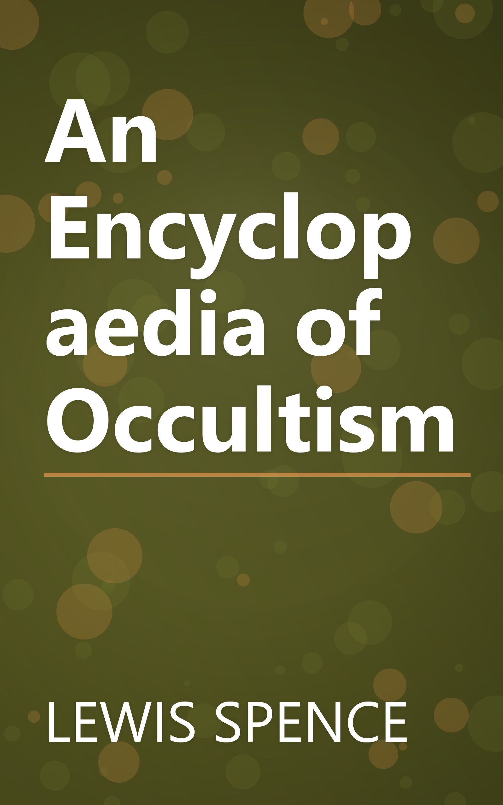 An Encyclopaedia of Occultism book cover