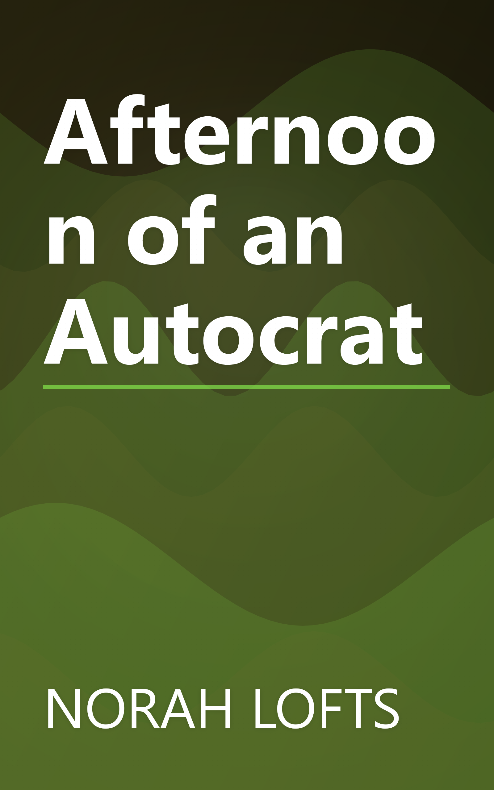 Afternoon of an Autocrat book cover