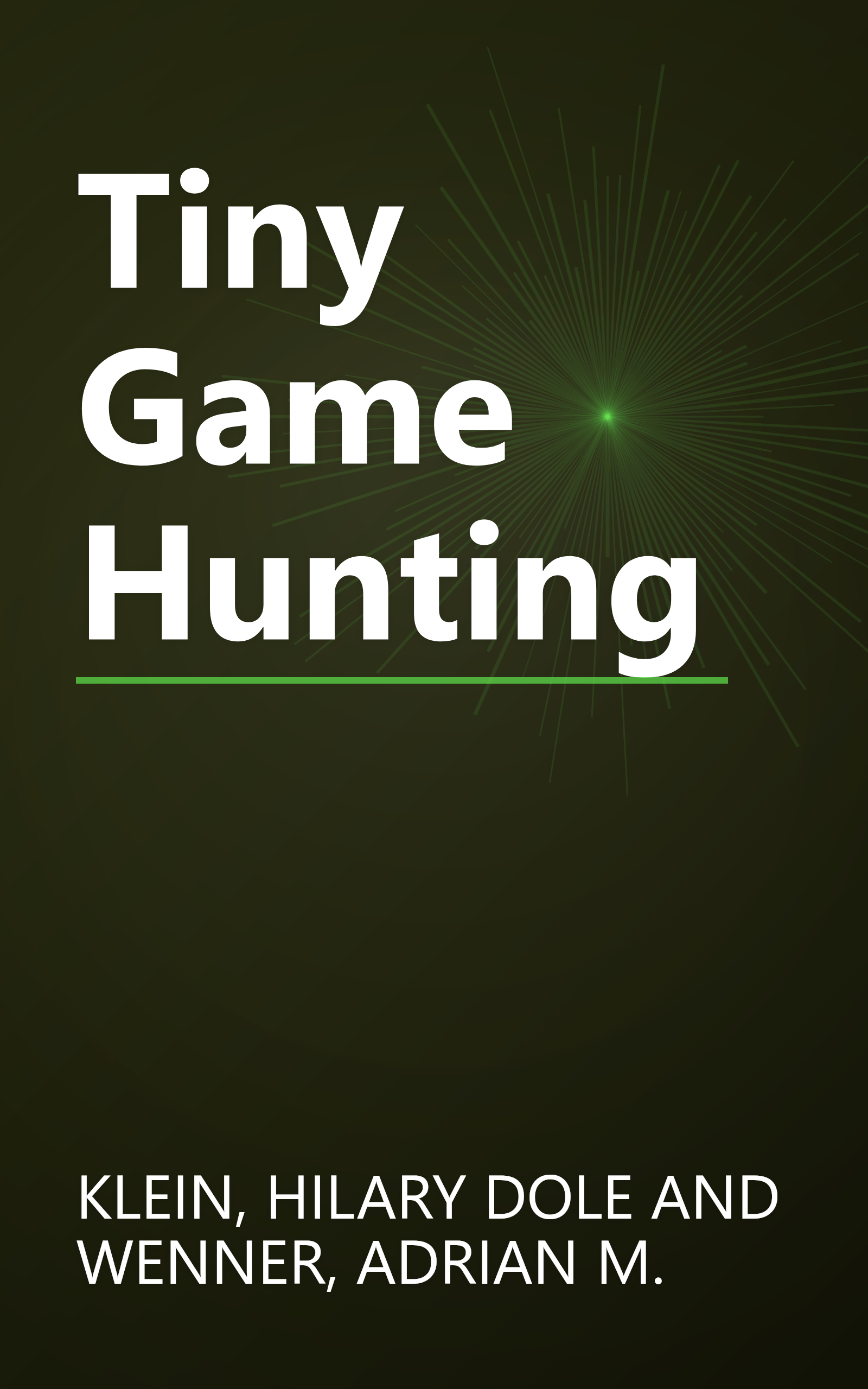 Tiny Game Hunting book cover