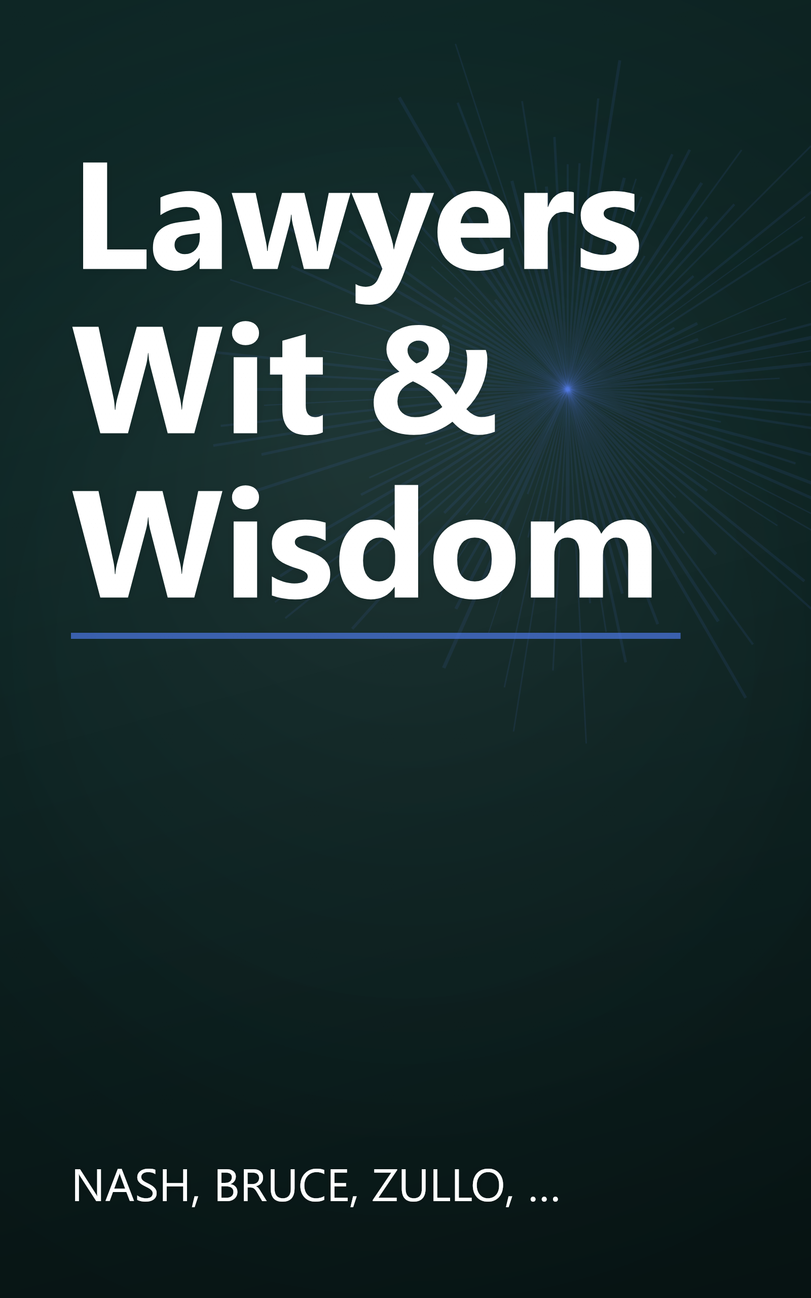 Lawyers Wit & Wisdom book cover