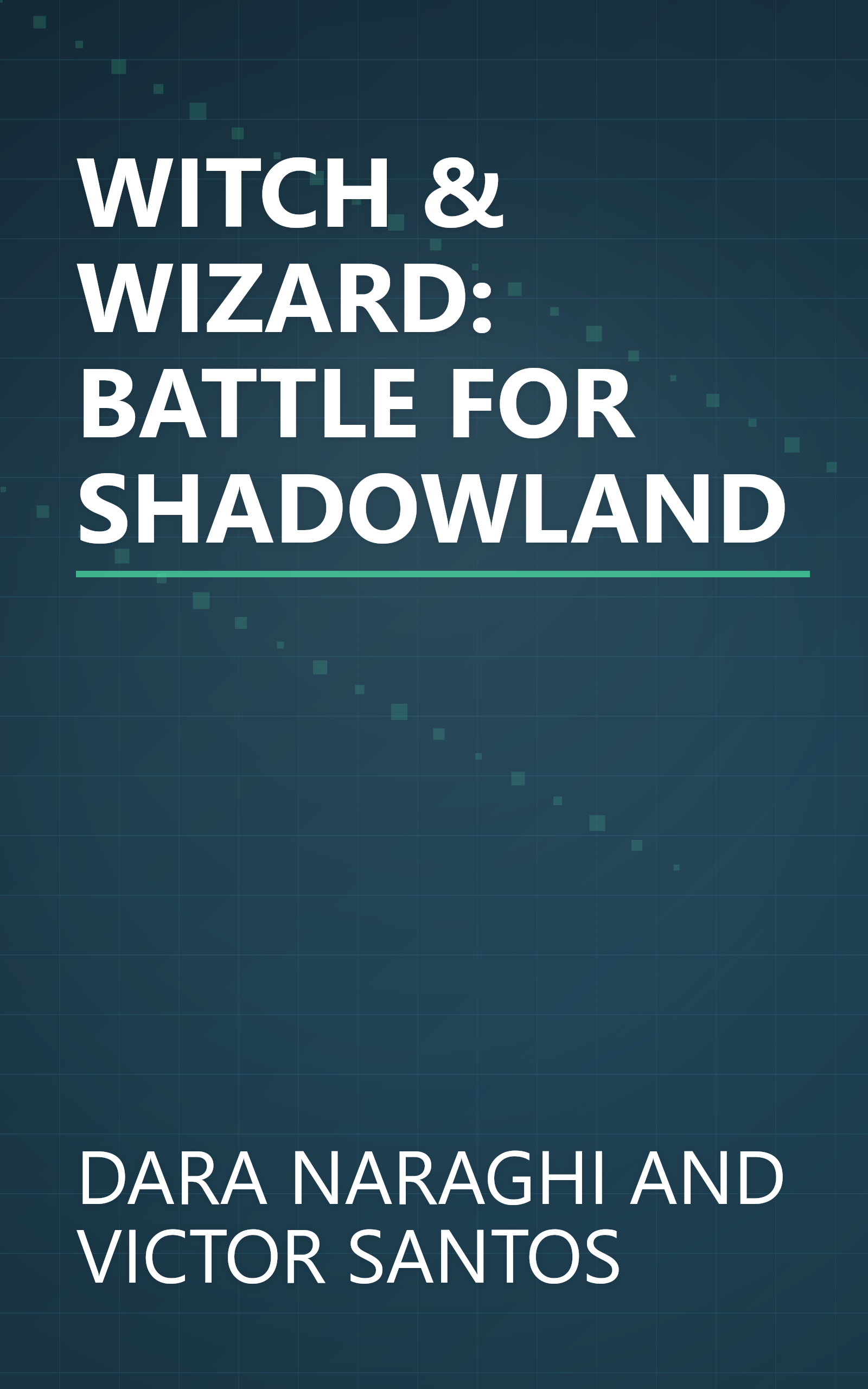 WITCH & WIZARD: BATTLE FOR SHADOWLAND book cover