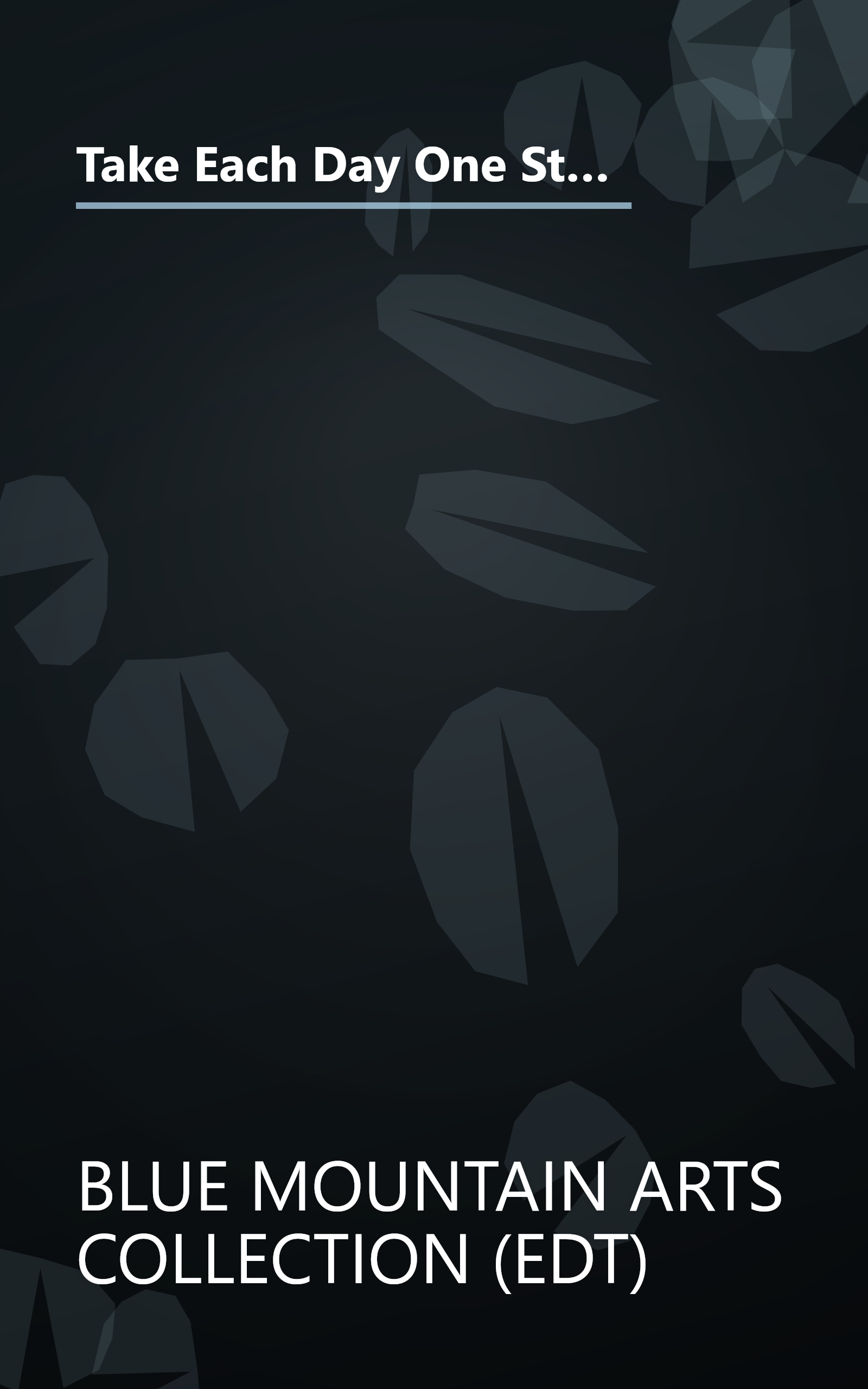 Take Each Day One Step at a Time: Poems to Inspire and Encourage the Journey to Recovery (Blue Mountain Arts Collection) book cover