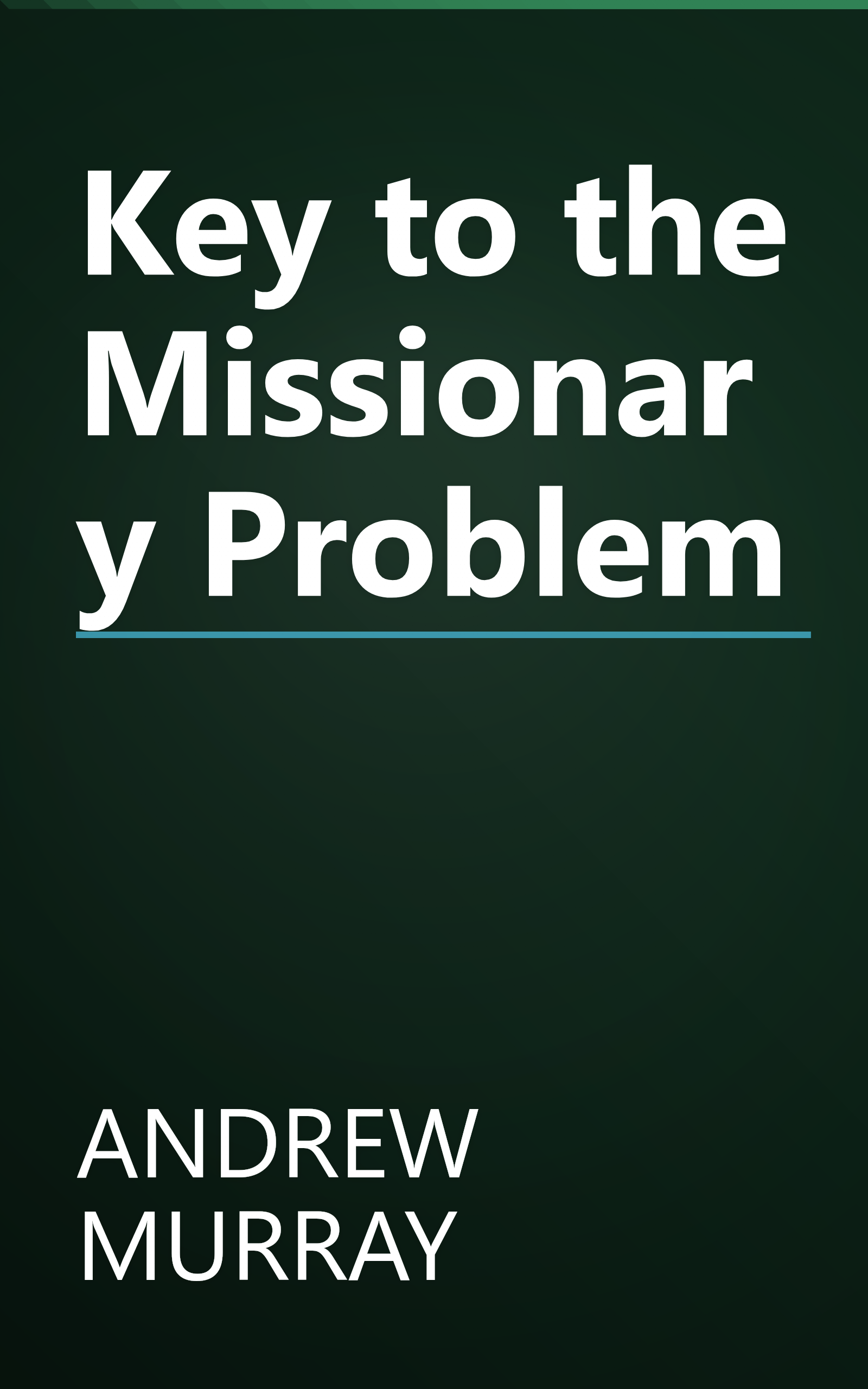 Key to the Missionary Problem book cover
