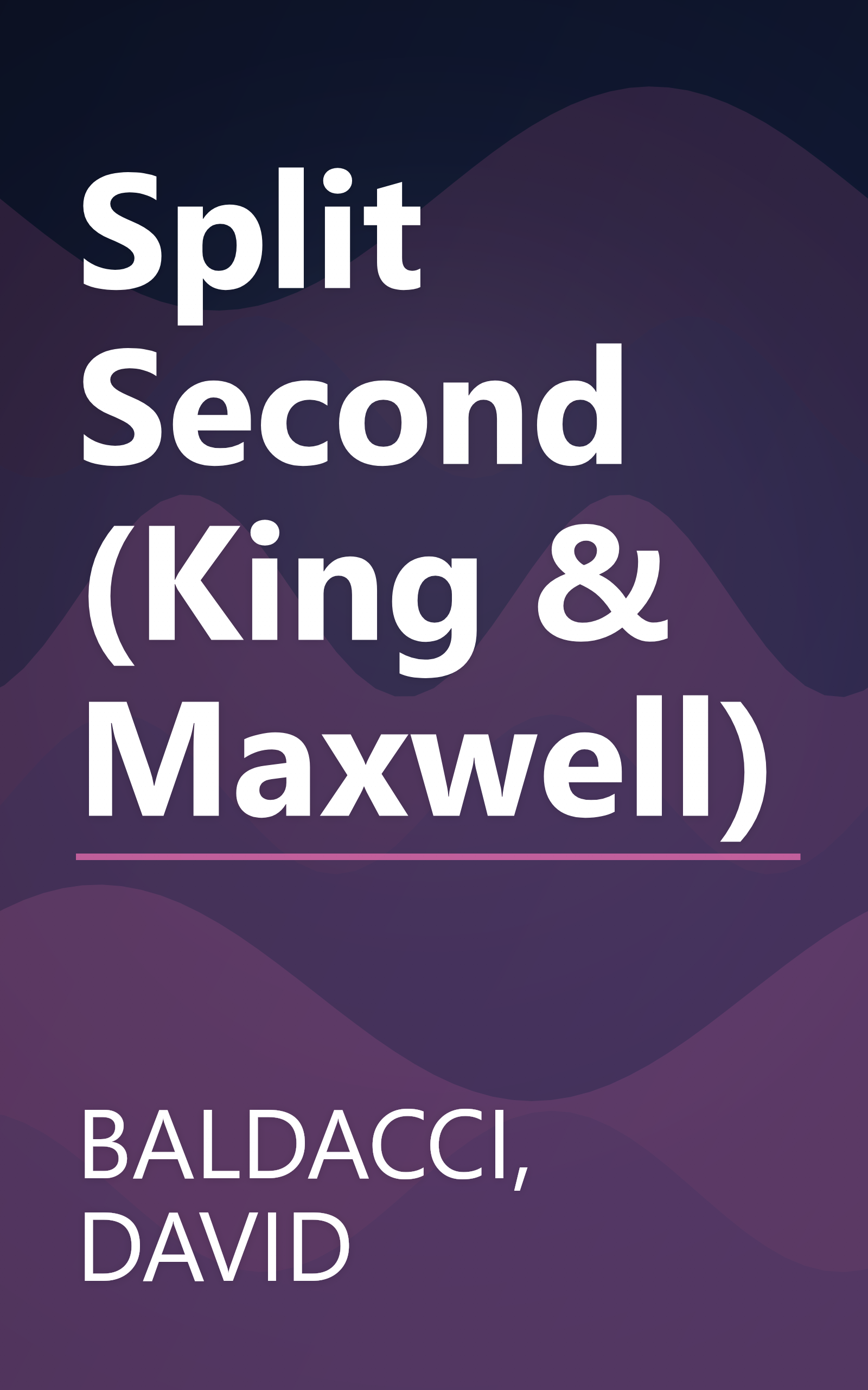 Split Second (King & Maxwell) book cover