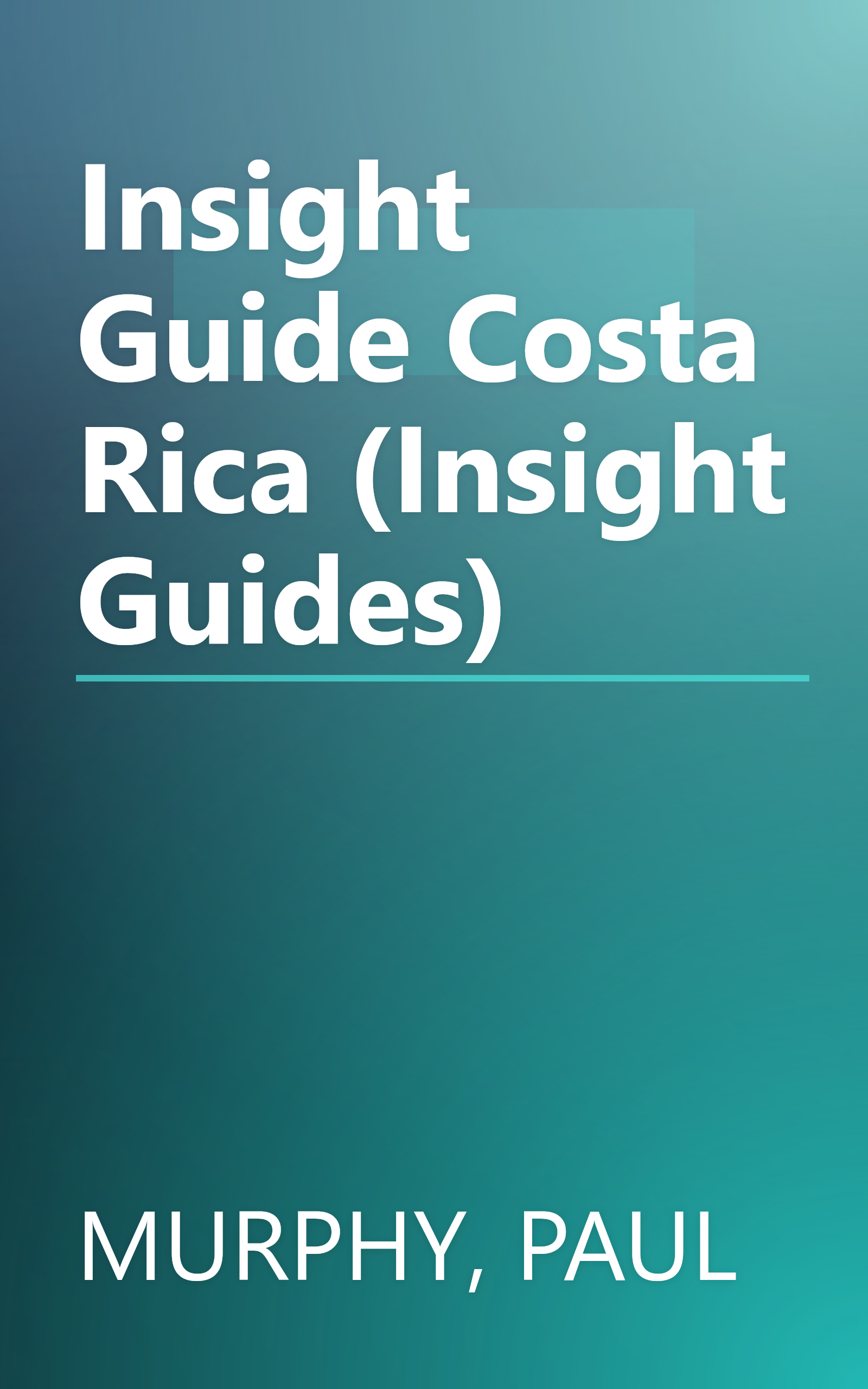 Insight Guide Costa Rica (Insight Guides) book cover