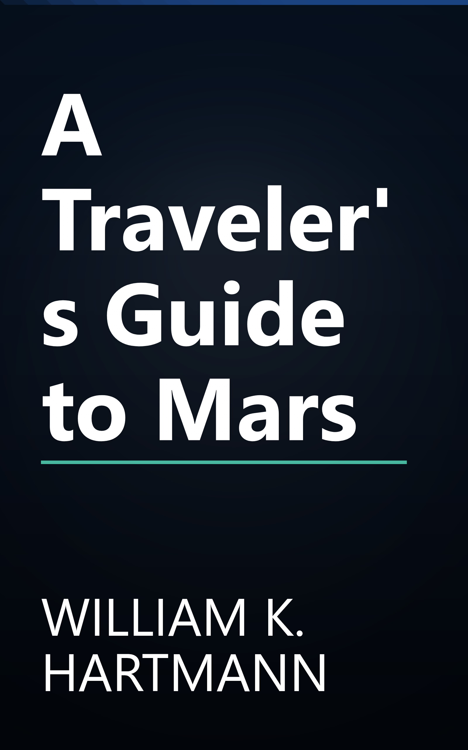A Traveler's Guide to Mars book cover
