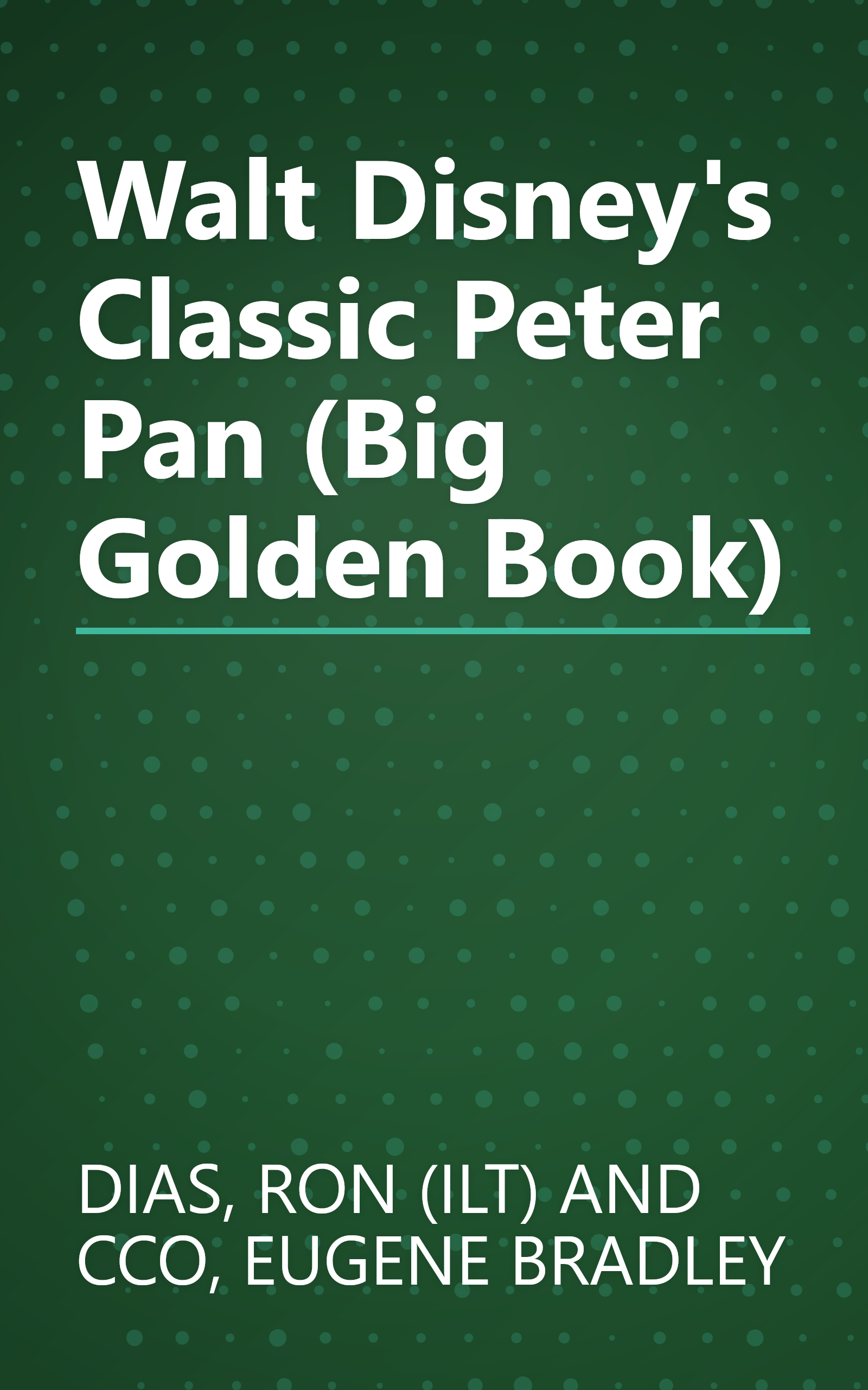 Walt Disney's Classic Peter Pan (Big Golden Book) book cover