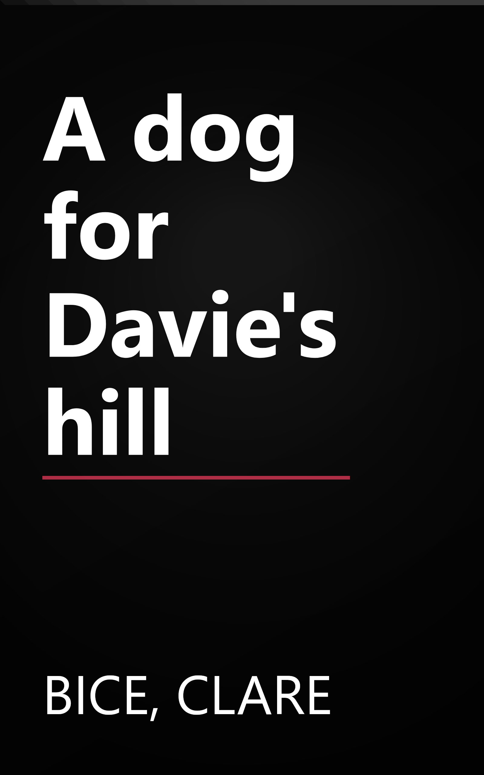 A dog for Davie's hill book cover