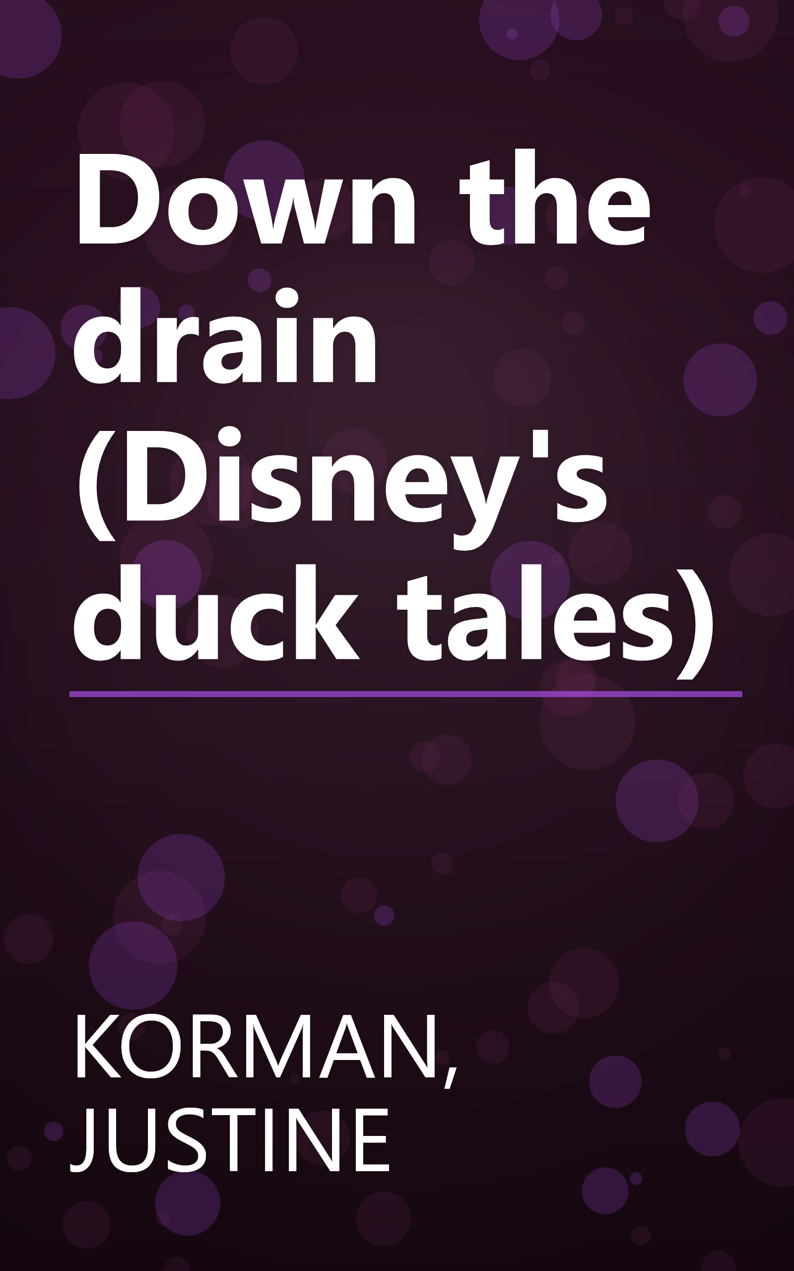 Down the drain (Disney's duck tales) book cover