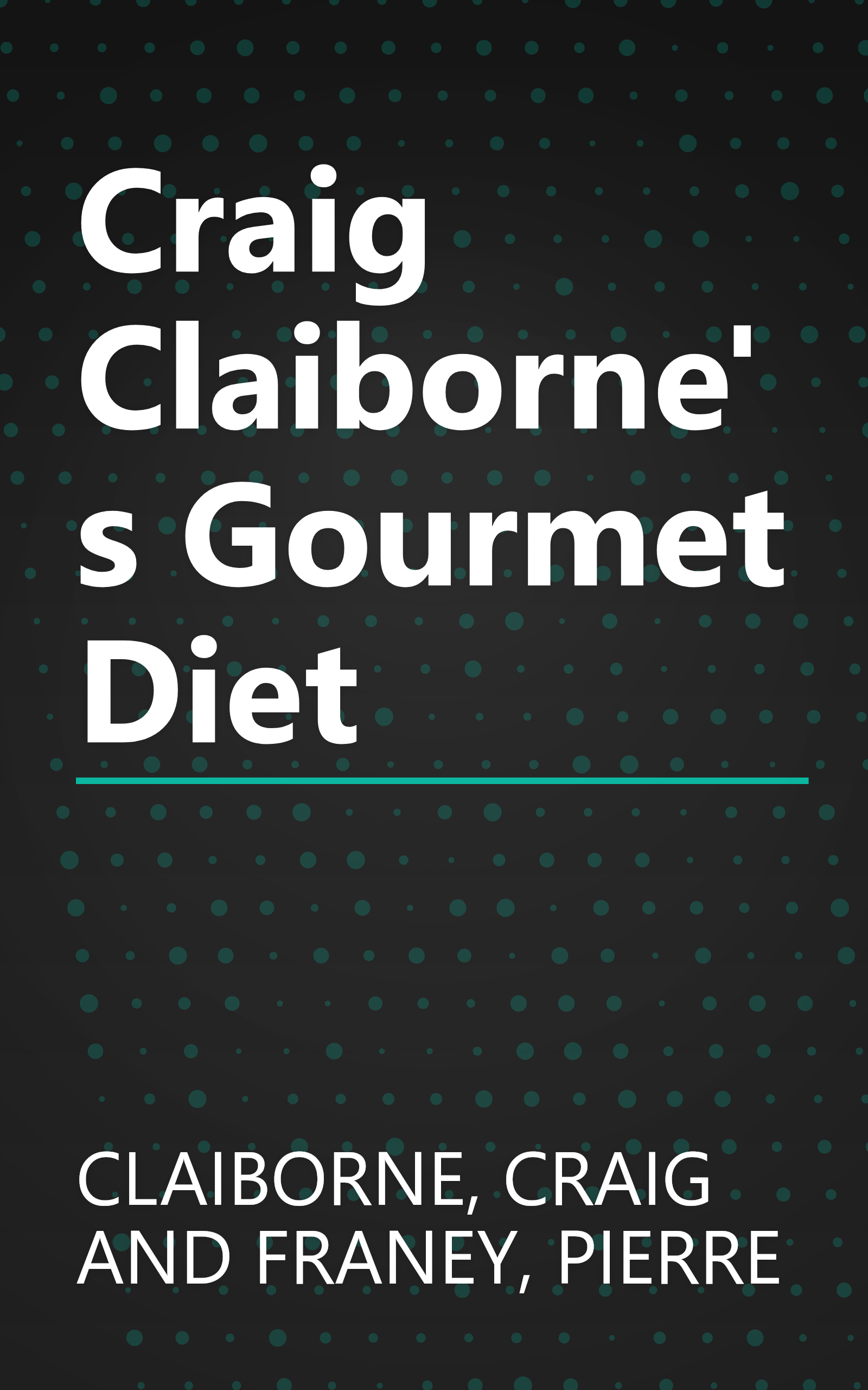 Craig Claiborne's Gourmet Diet book cover