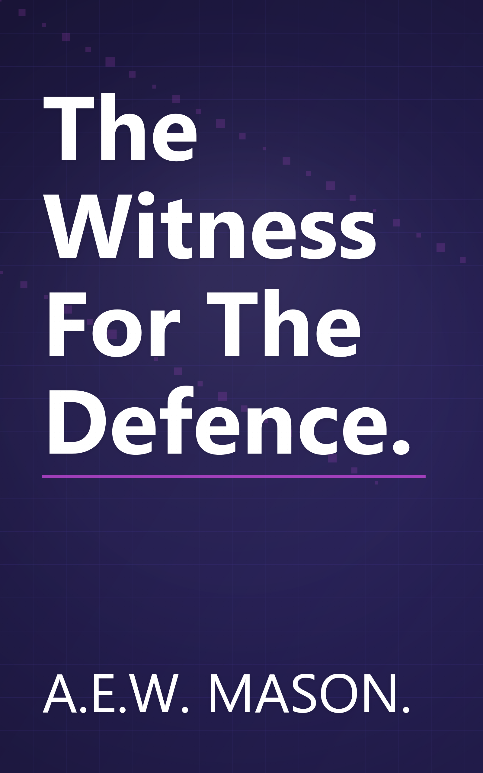 The Witness For The Defence. book cover