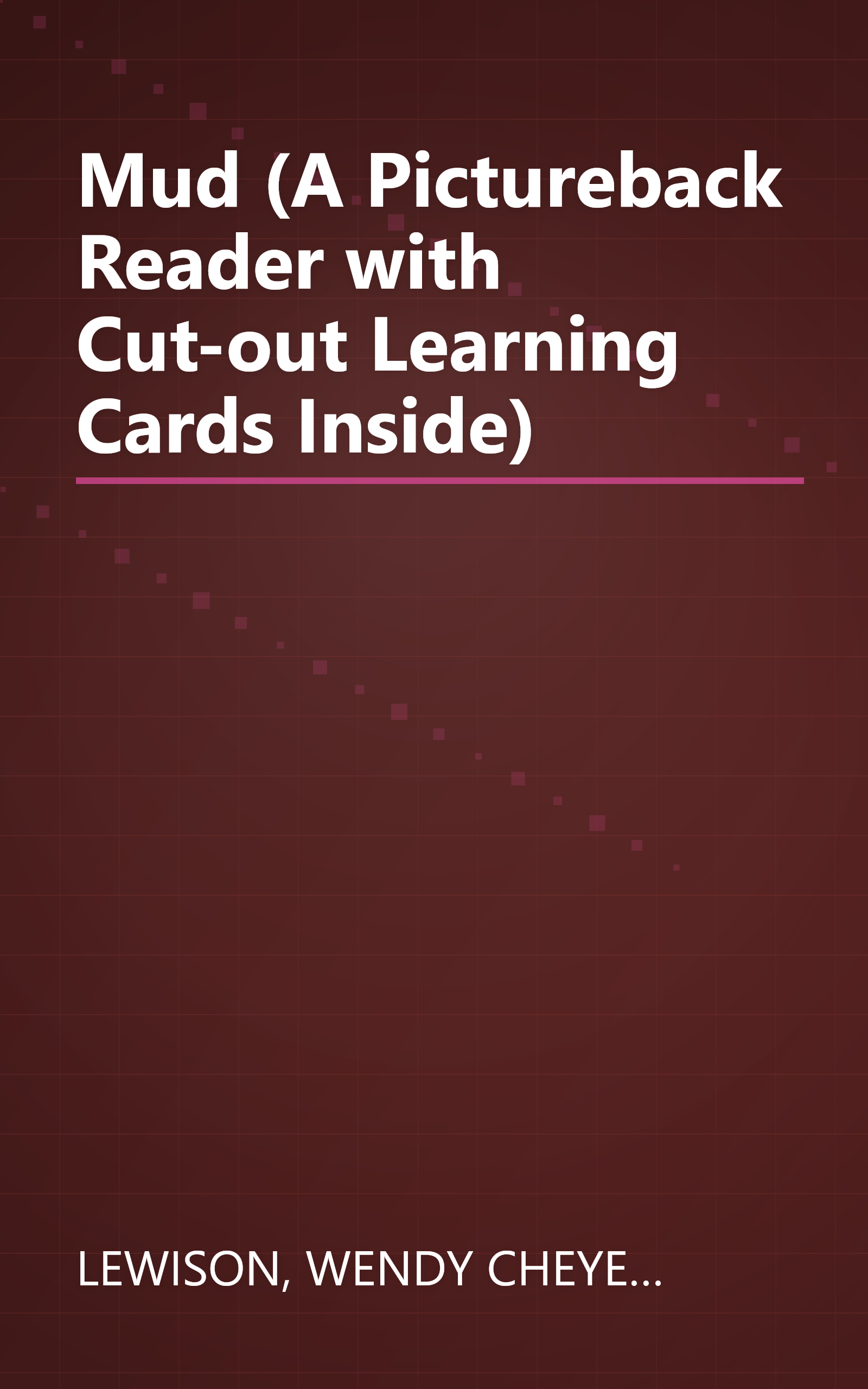 Mud (A  Pictureback Reader with Cut-out Learning Cards Inside) book cover
