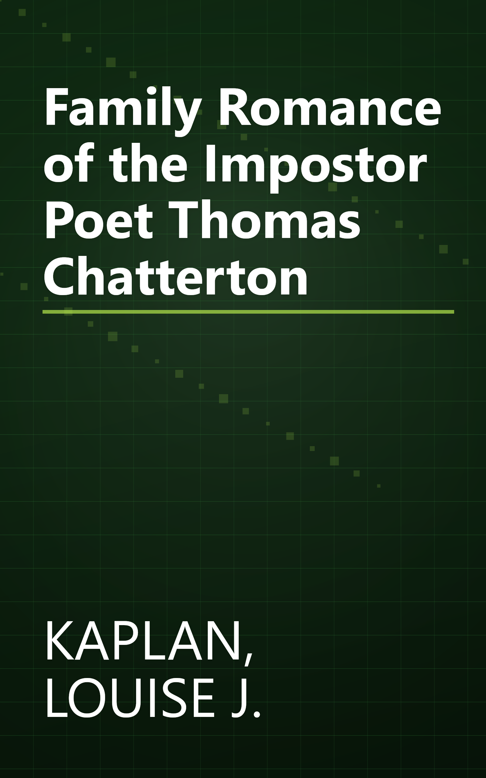 Family Romance of the Impostor Poet Thomas Chatterton book cover