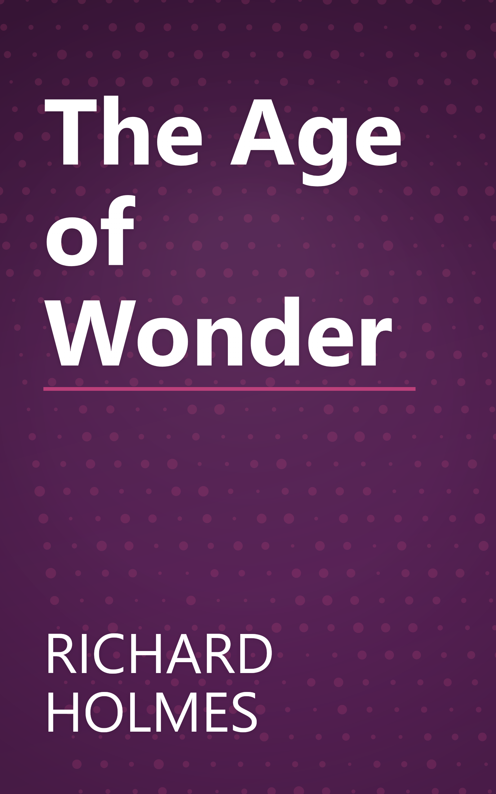 The Age of Wonder book cover