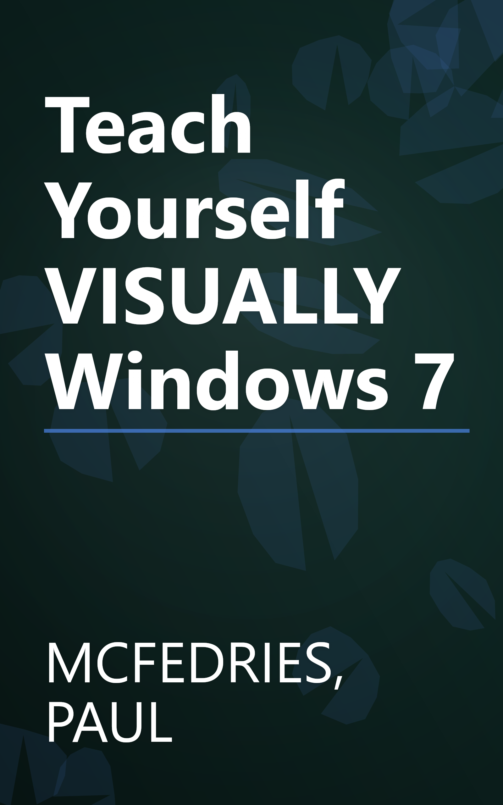 Teach Yourself VISUALLY Windows 7 book cover