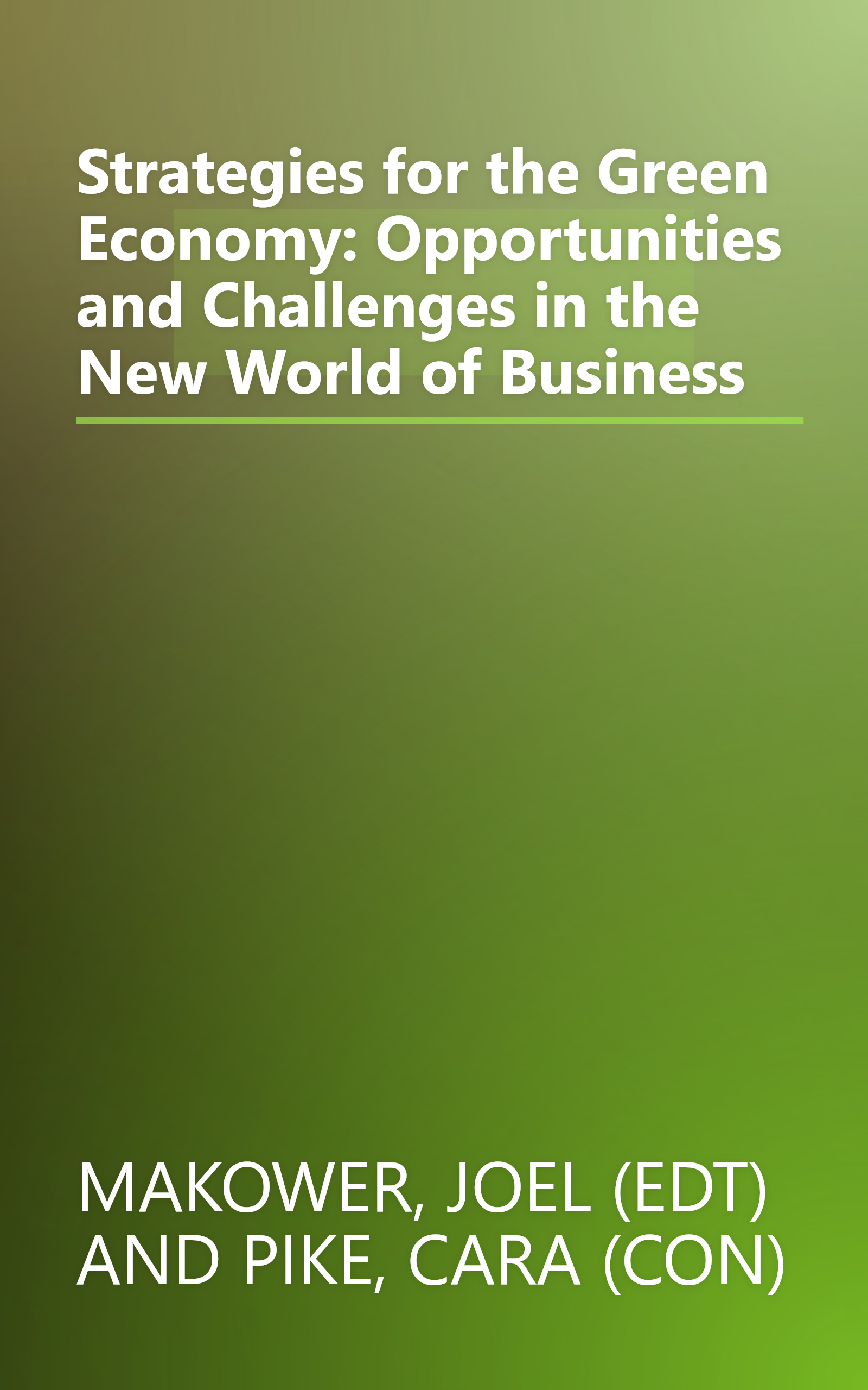 Strategies for the Green Economy: Opportunities and Challenges in the New World of Business book cover