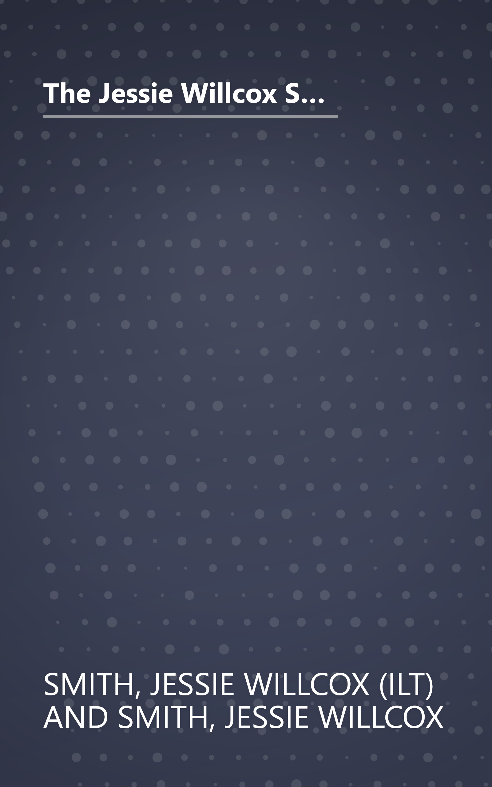 The Jessie Willcox Smith Mother Goose: A Careful and Full Selection of the Rhymes (with numerous illustrations in full color and black and white) book cover