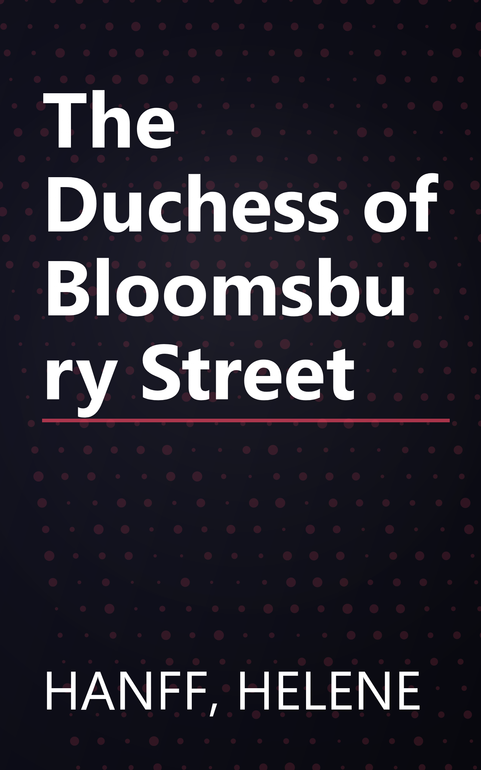 The Duchess of Bloomsbury Street book cover