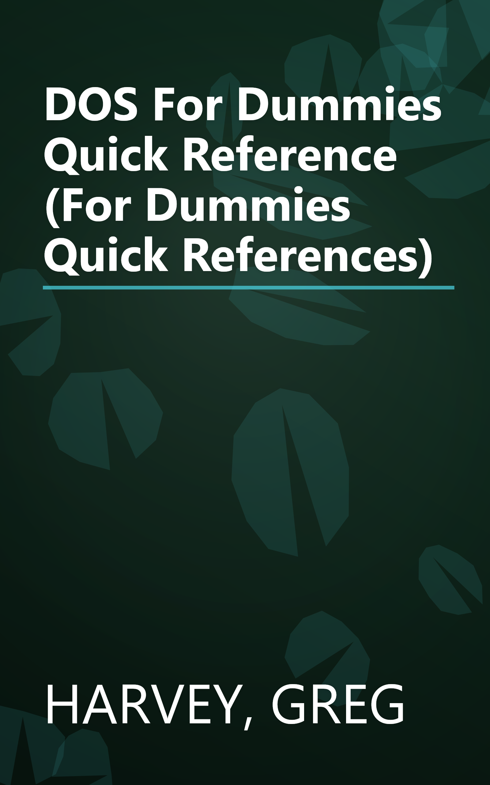DOS For Dummies Quick Reference (For Dummies Quick References) book cover