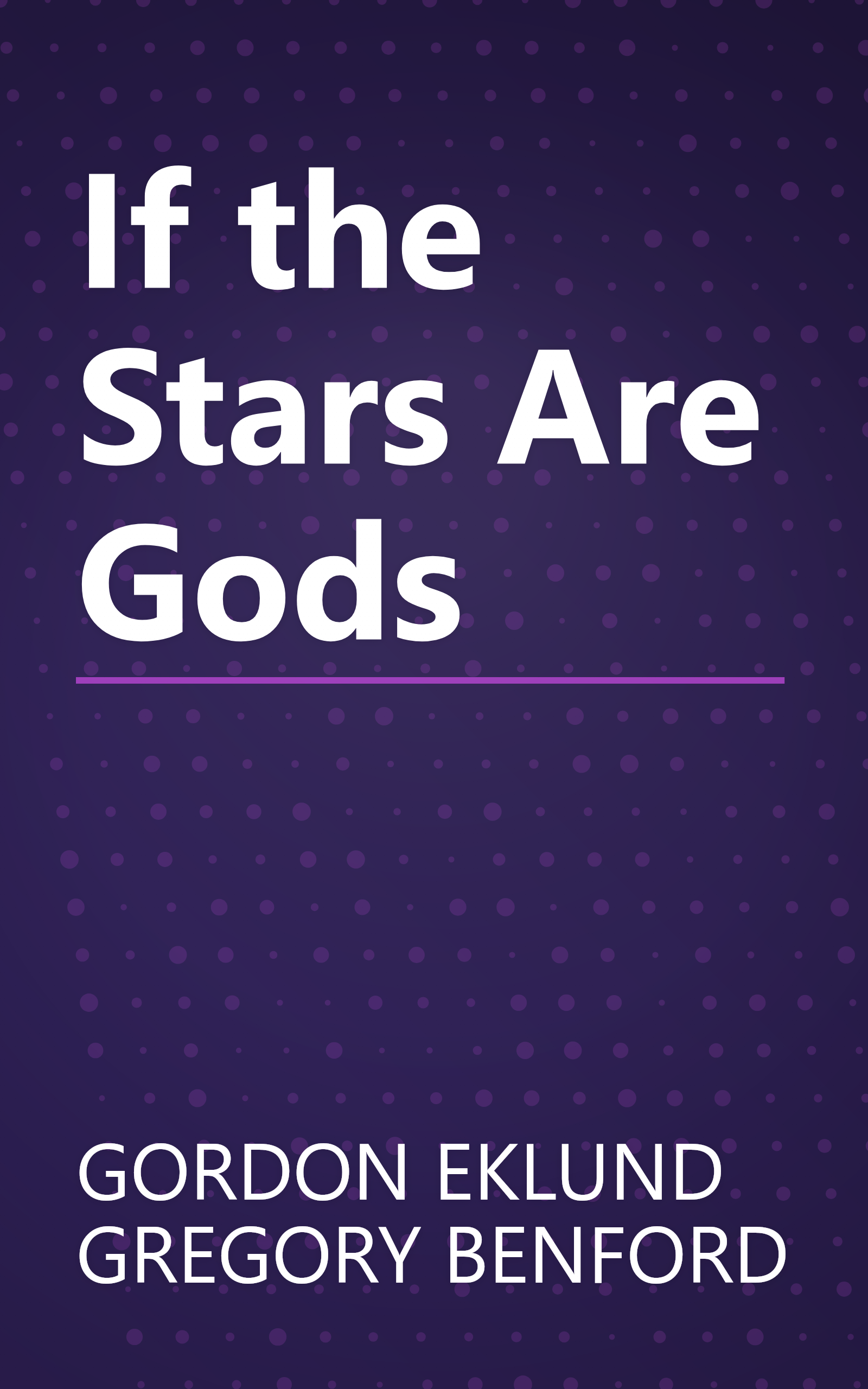 If the Stars Are Gods book cover
