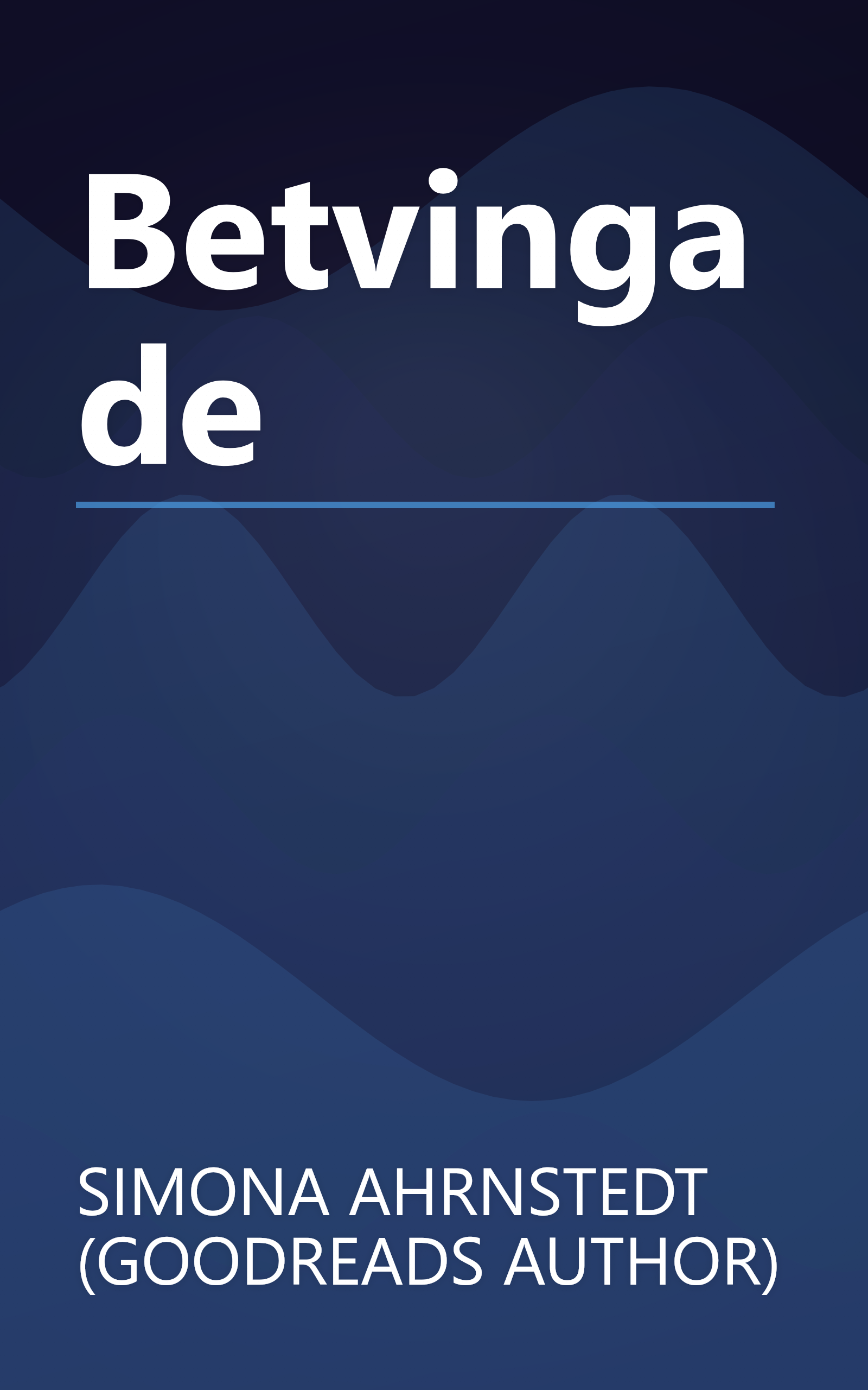 Betvingade book cover
