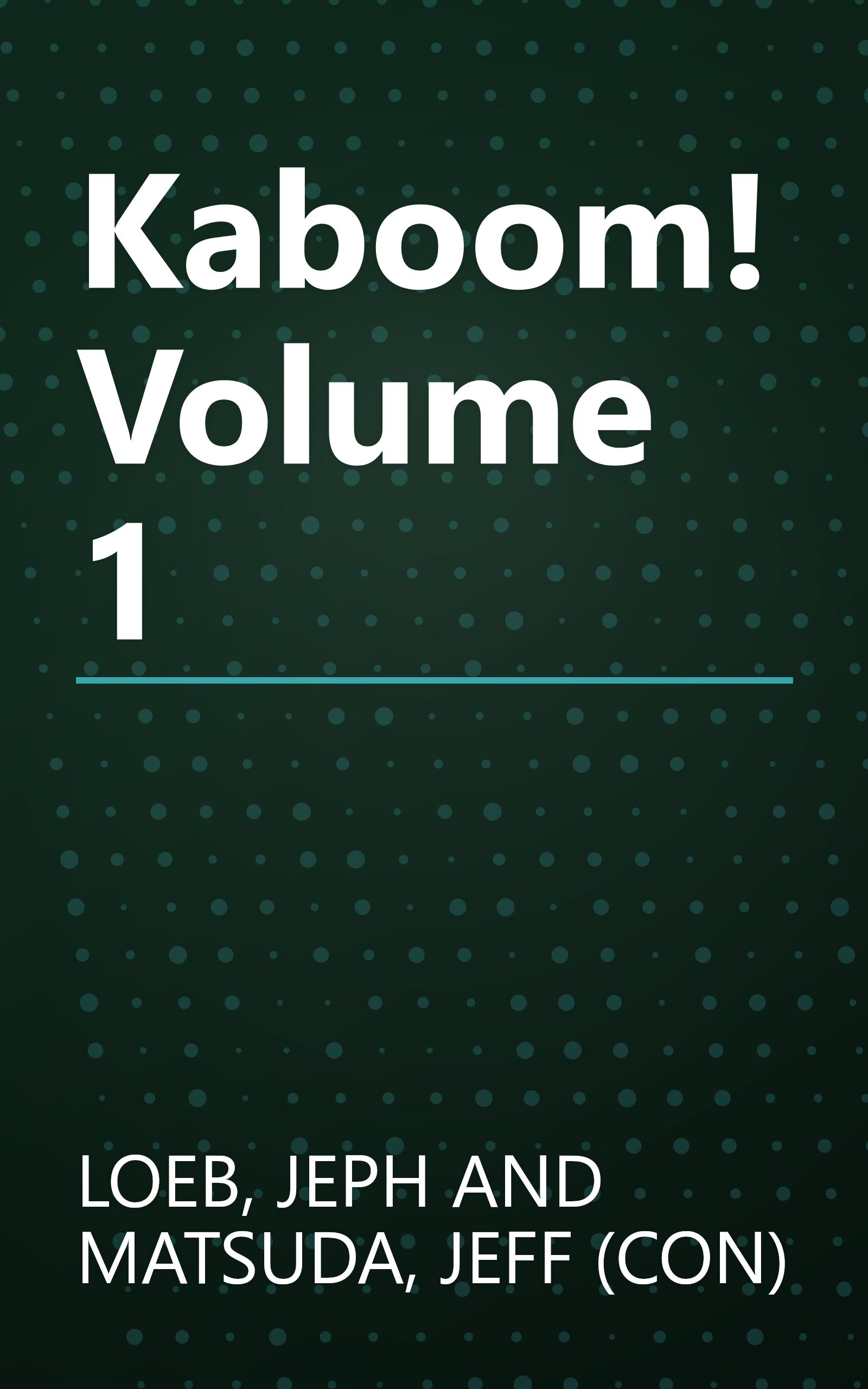 Kaboom! Volume 1 book cover