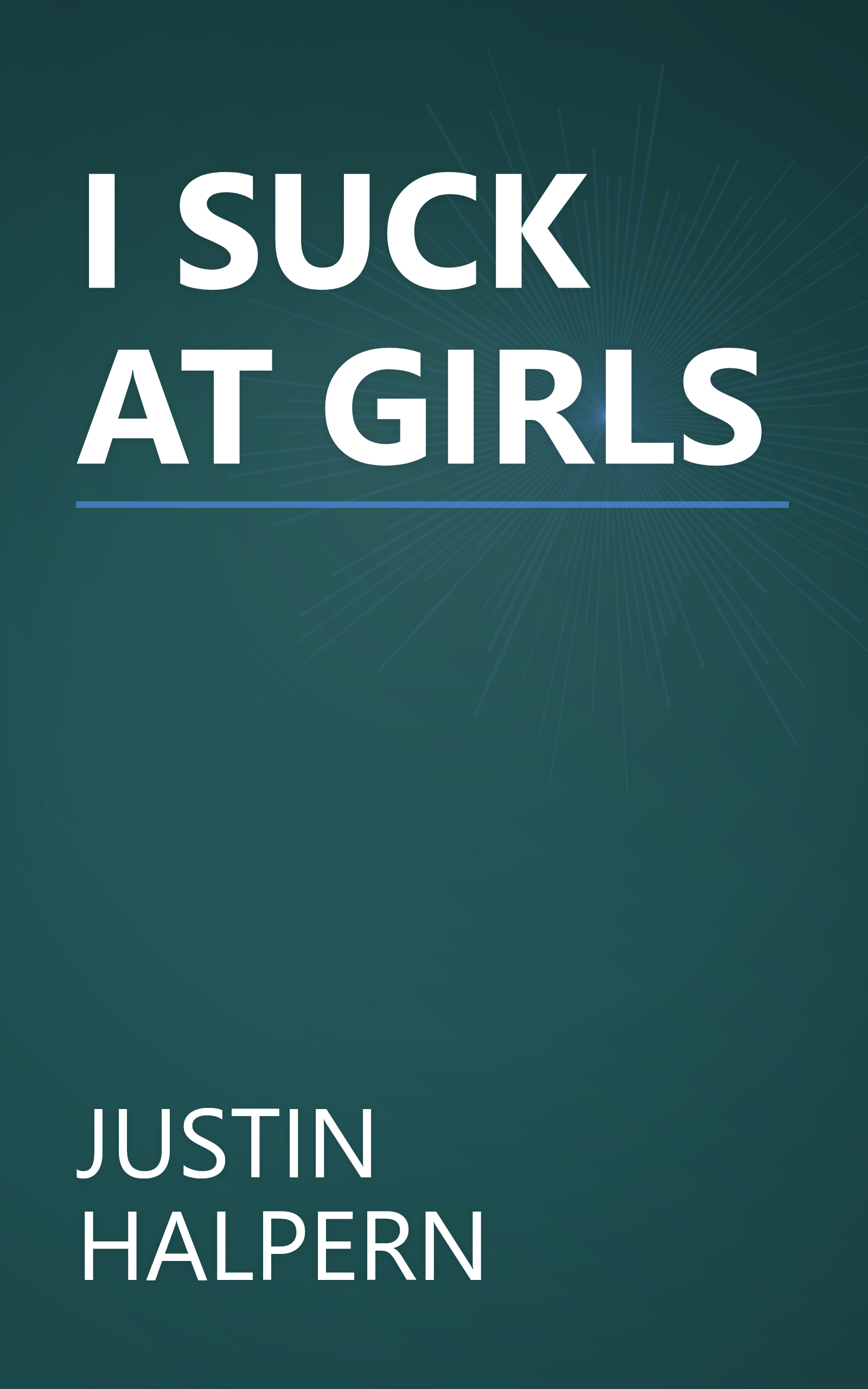 I SUCK AT GIRLS book cover