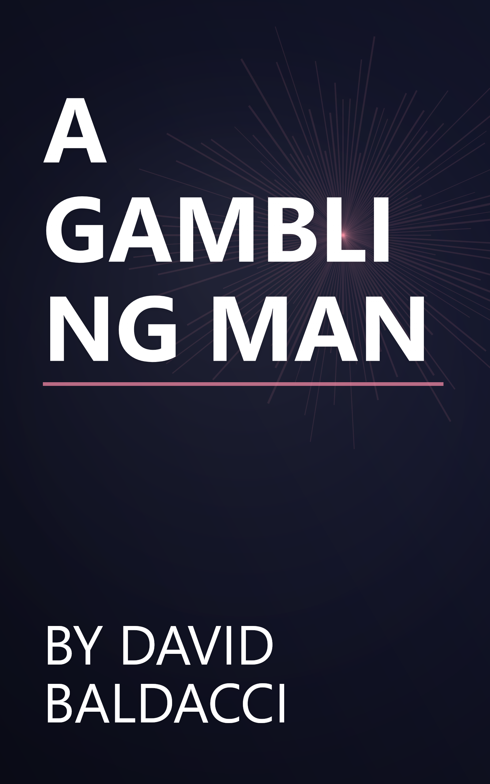 A GAMBLING MAN book cover