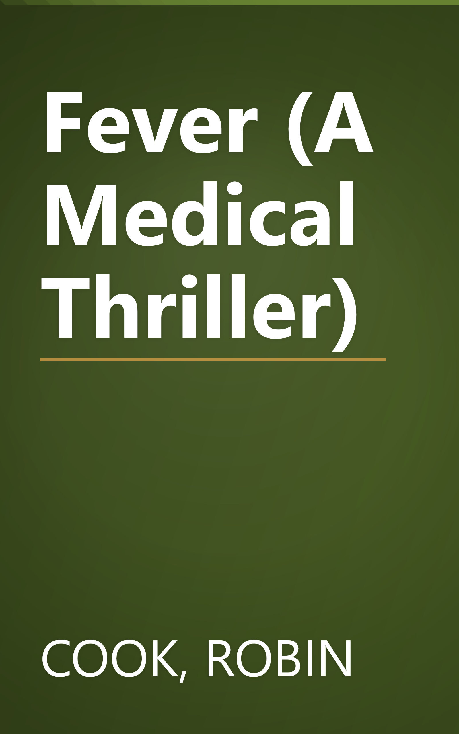 Fever (A Medical Thriller) book cover
