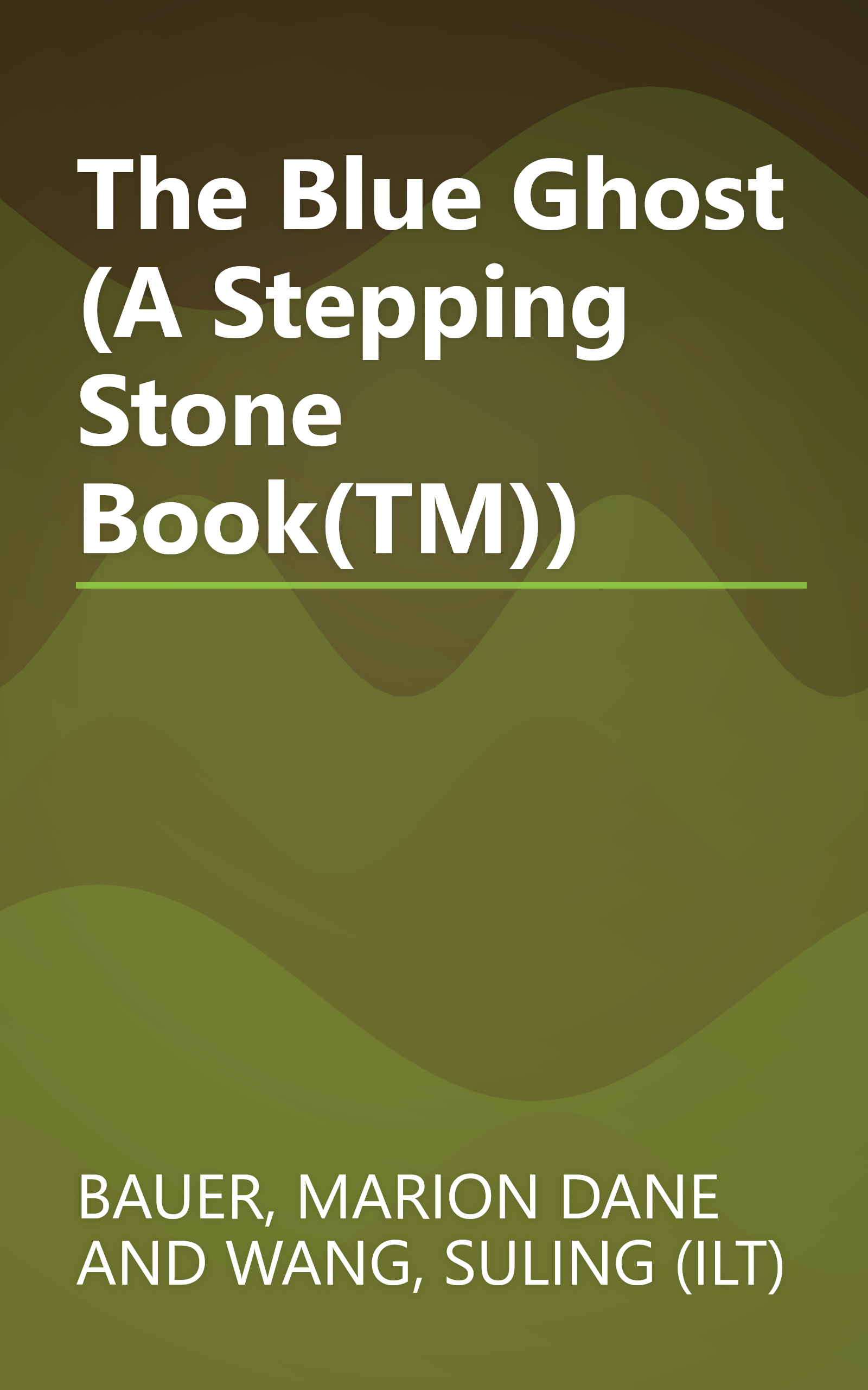 The Blue Ghost (A Stepping Stone Book(TM)) book cover