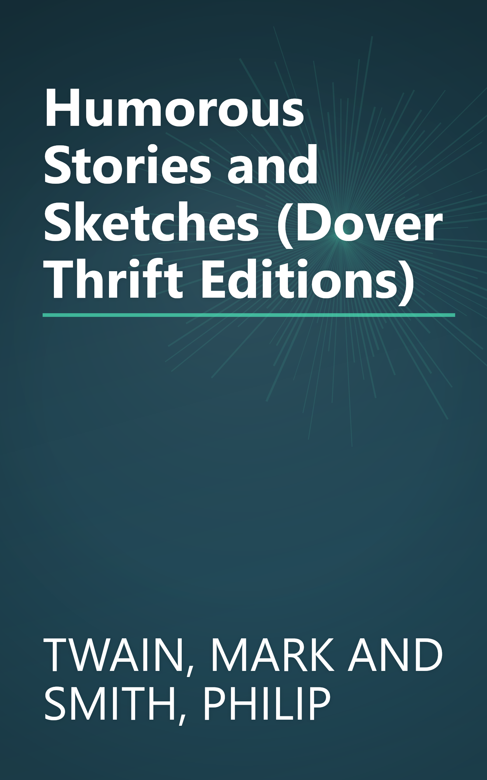 Humorous Stories and Sketches (Dover Thrift Editions) book cover