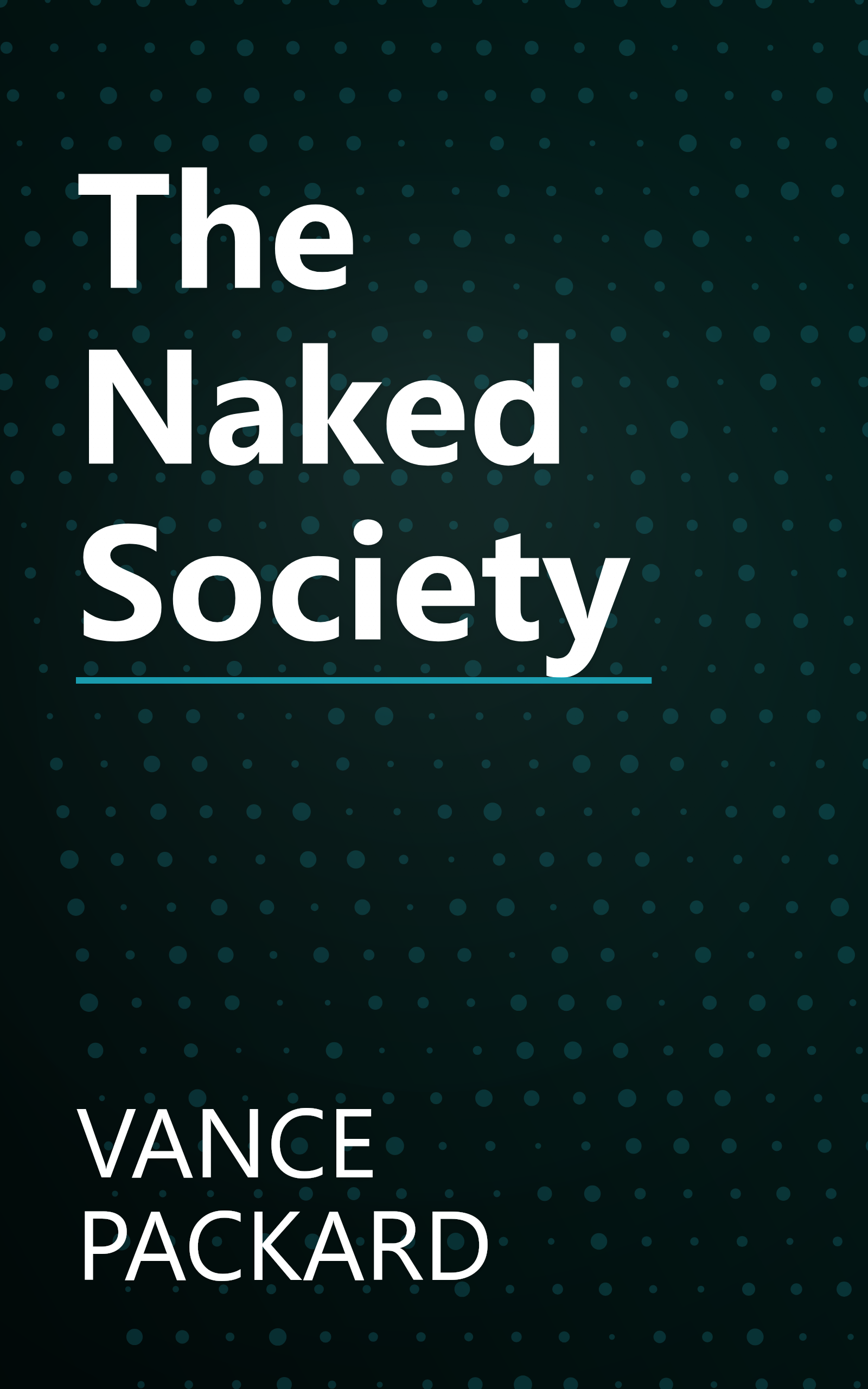 The Naked Society book cover
