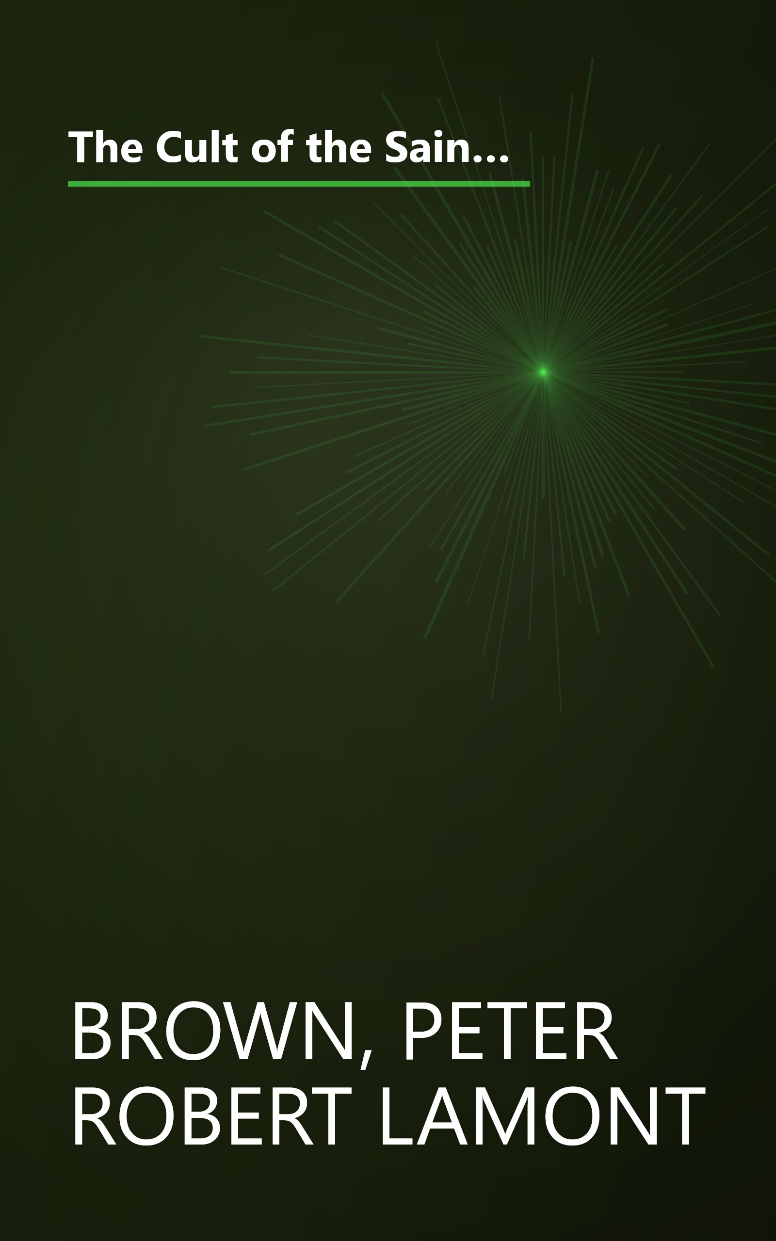 The Cult of the Saints: Its Rise and Function in Latin Christianity (The Haskell Lectures on History of Religions) book cover