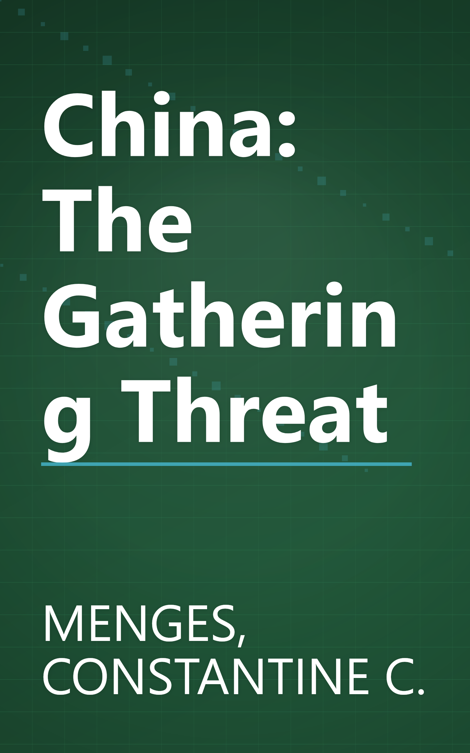 China: The Gathering Threat book cover