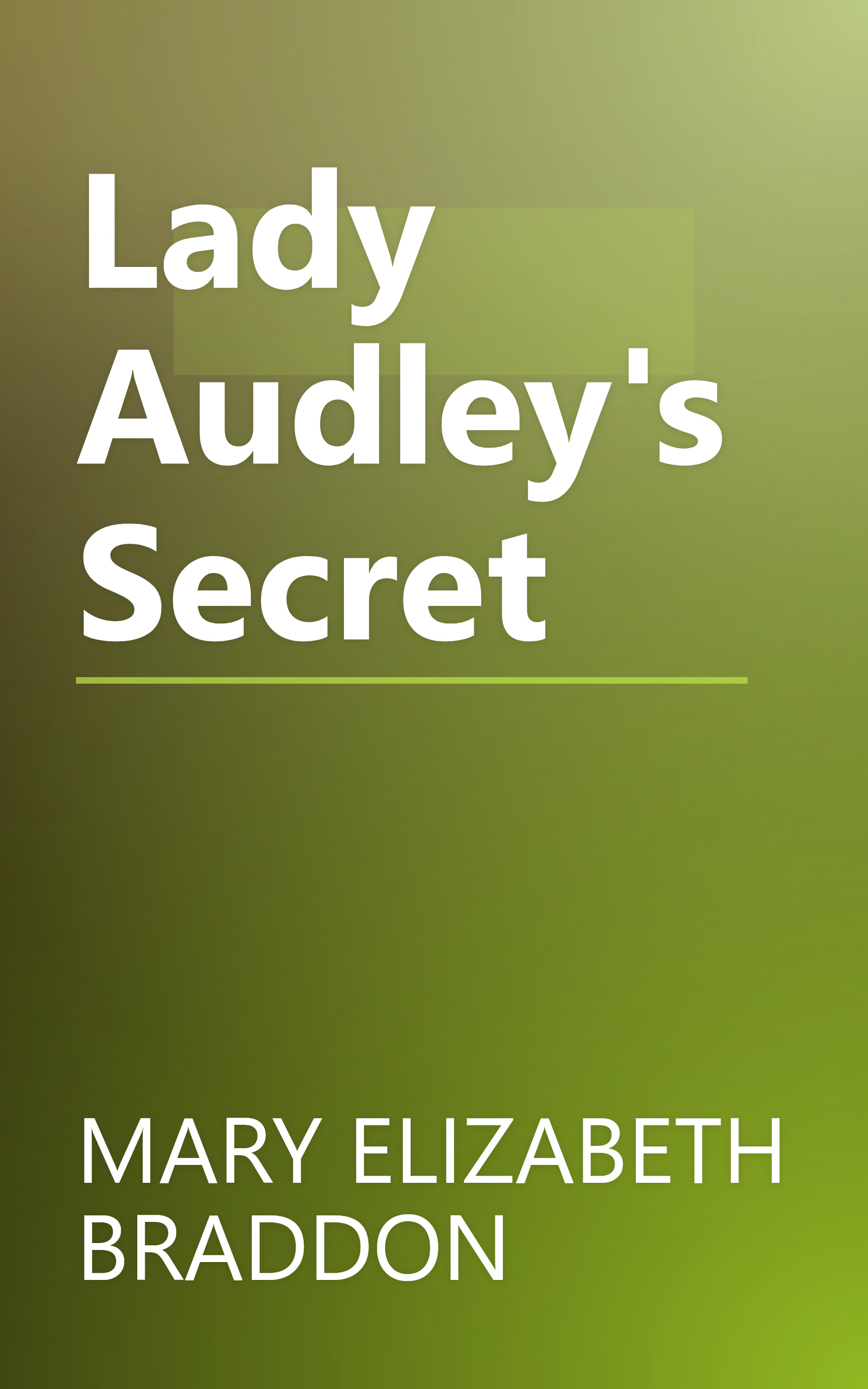 Lady Audley's Secret book cover