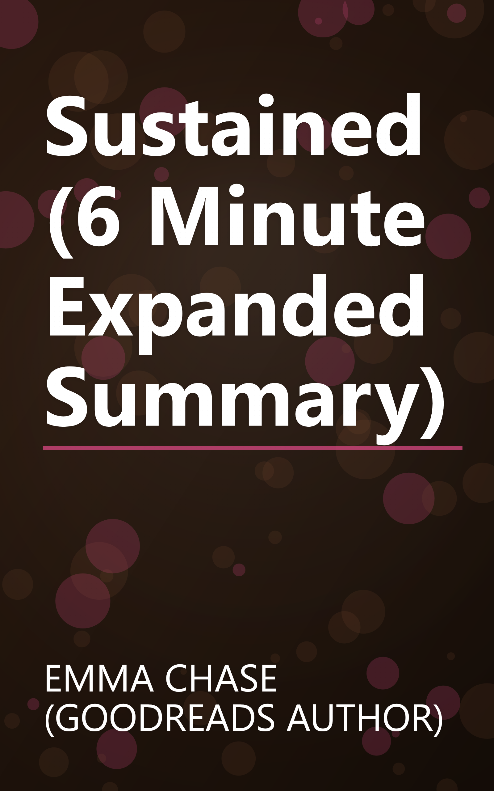 Sustained (6 Minute   Expanded Summary) book cover