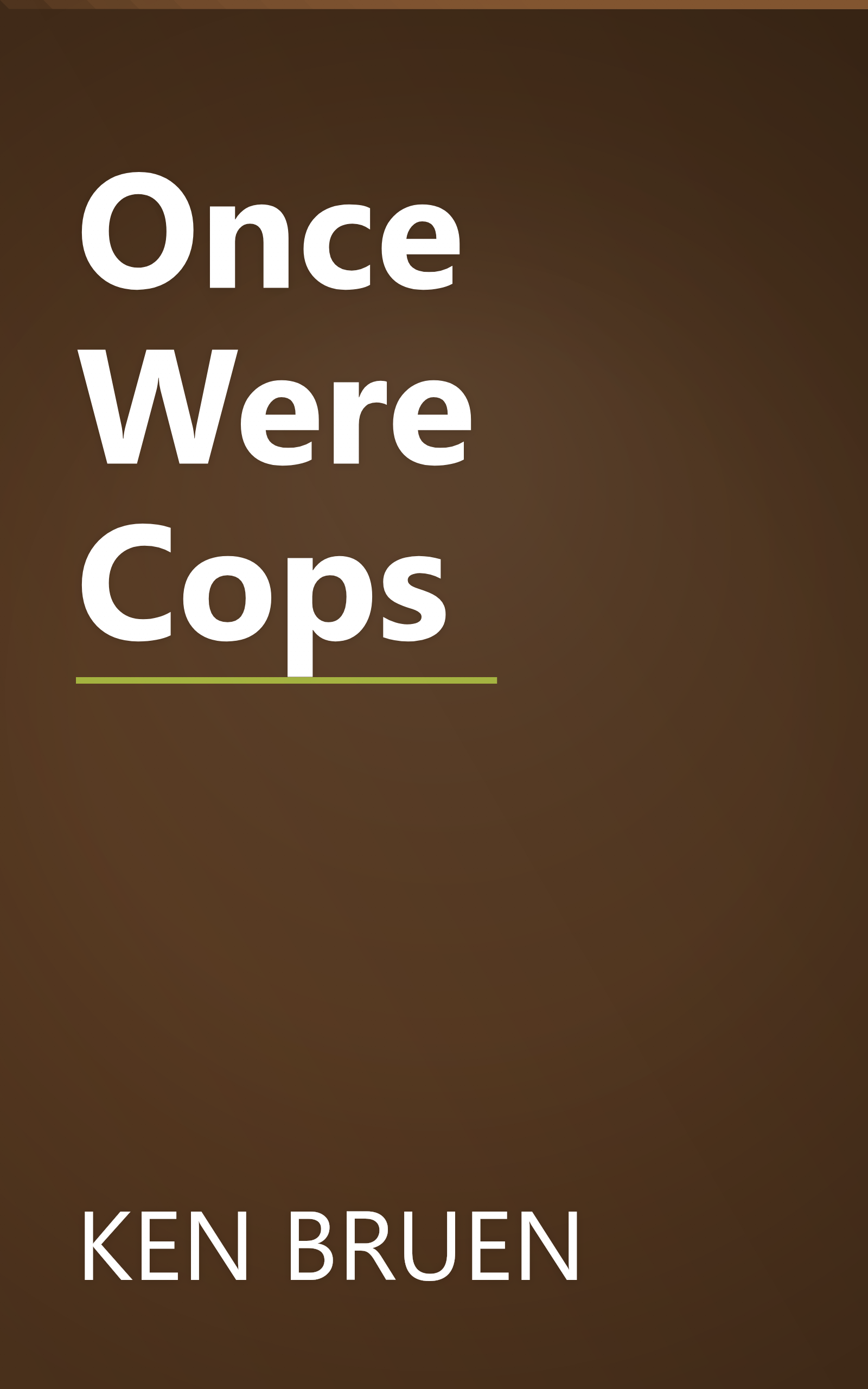 Once Were Cops book cover