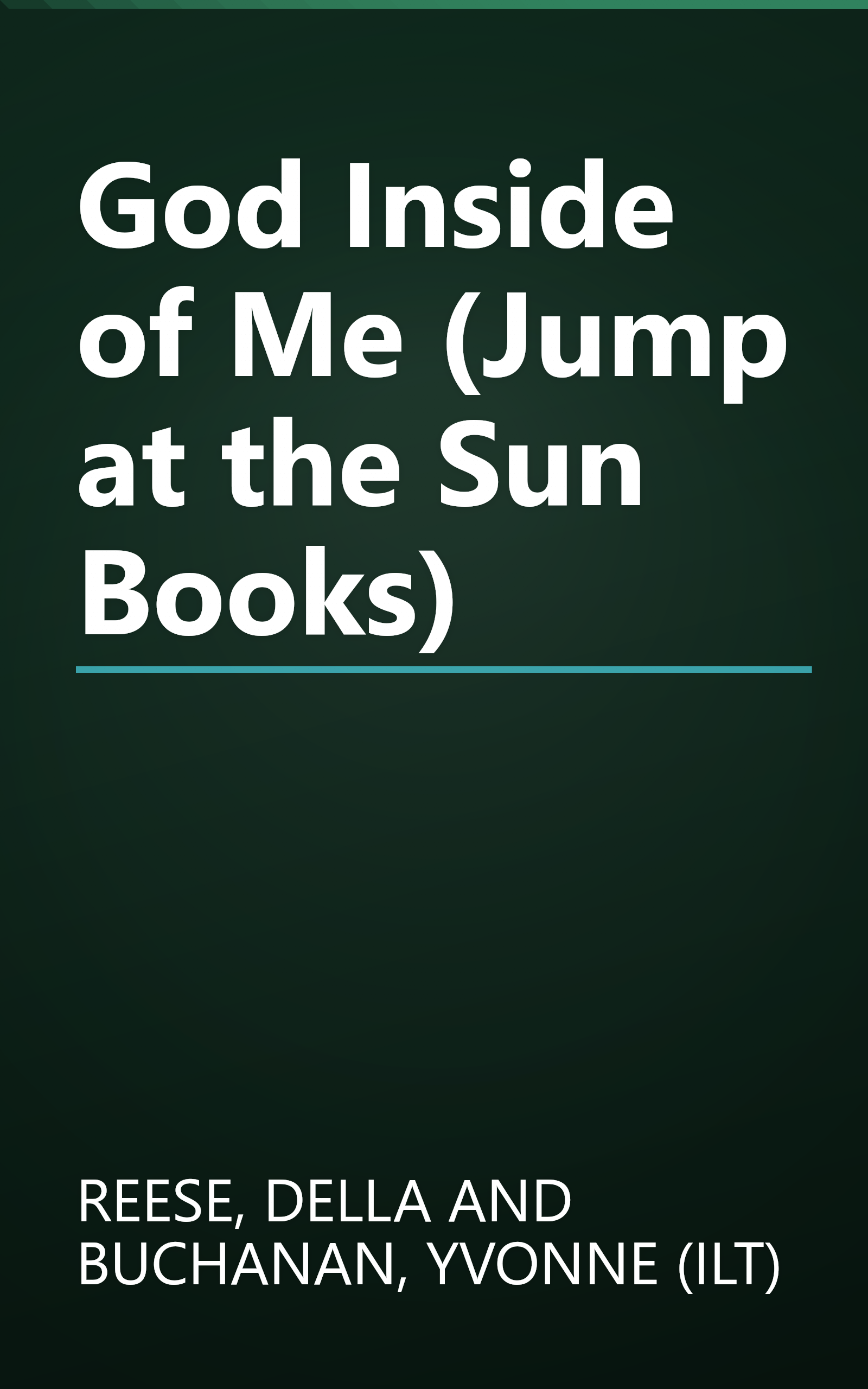 God Inside of Me (Jump at the Sun Books) book cover