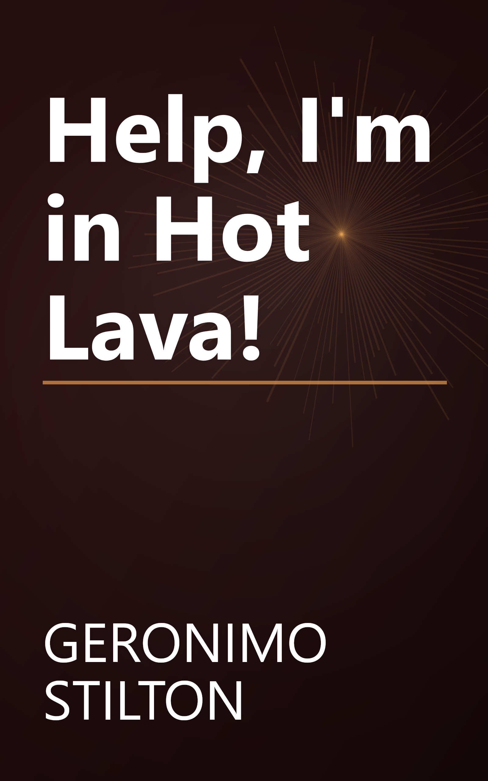 Help, I'm in Hot Lava! book cover
