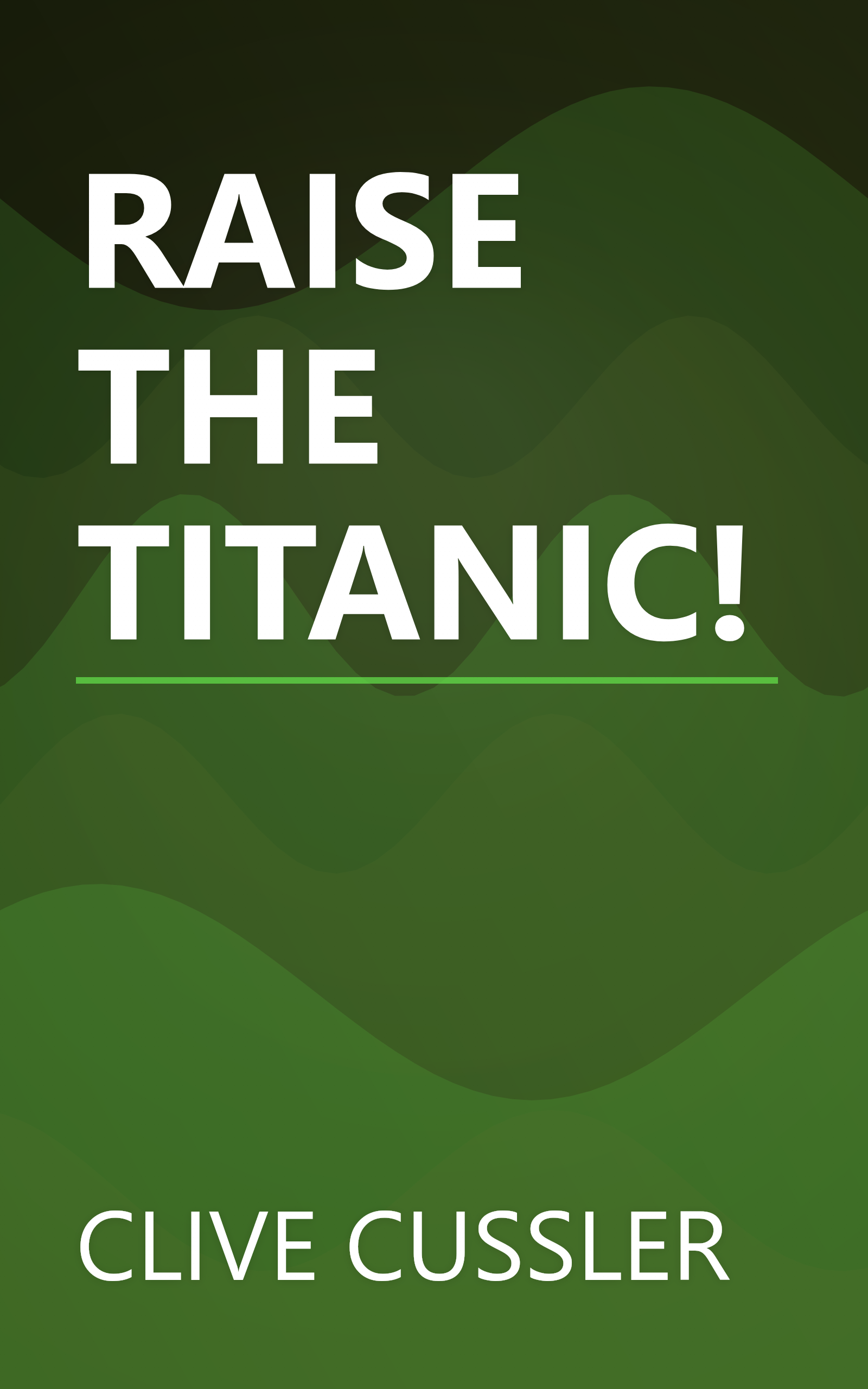 RAISE THE TITANIC! book cover