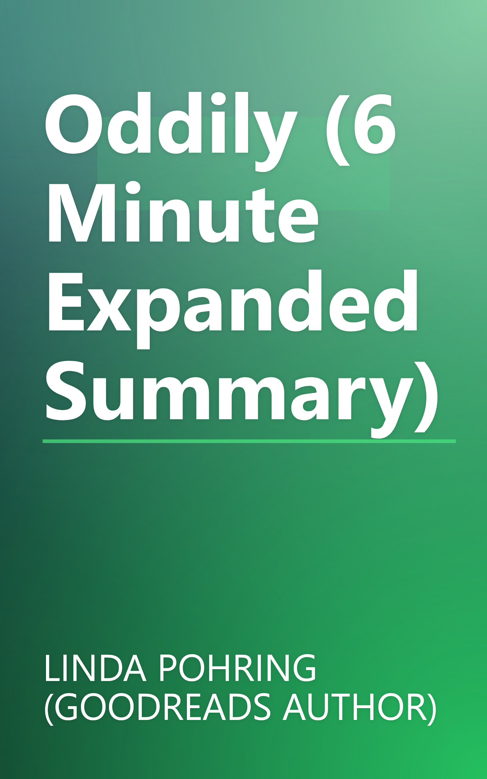Oddily (6 Minute   Expanded Summary) book cover