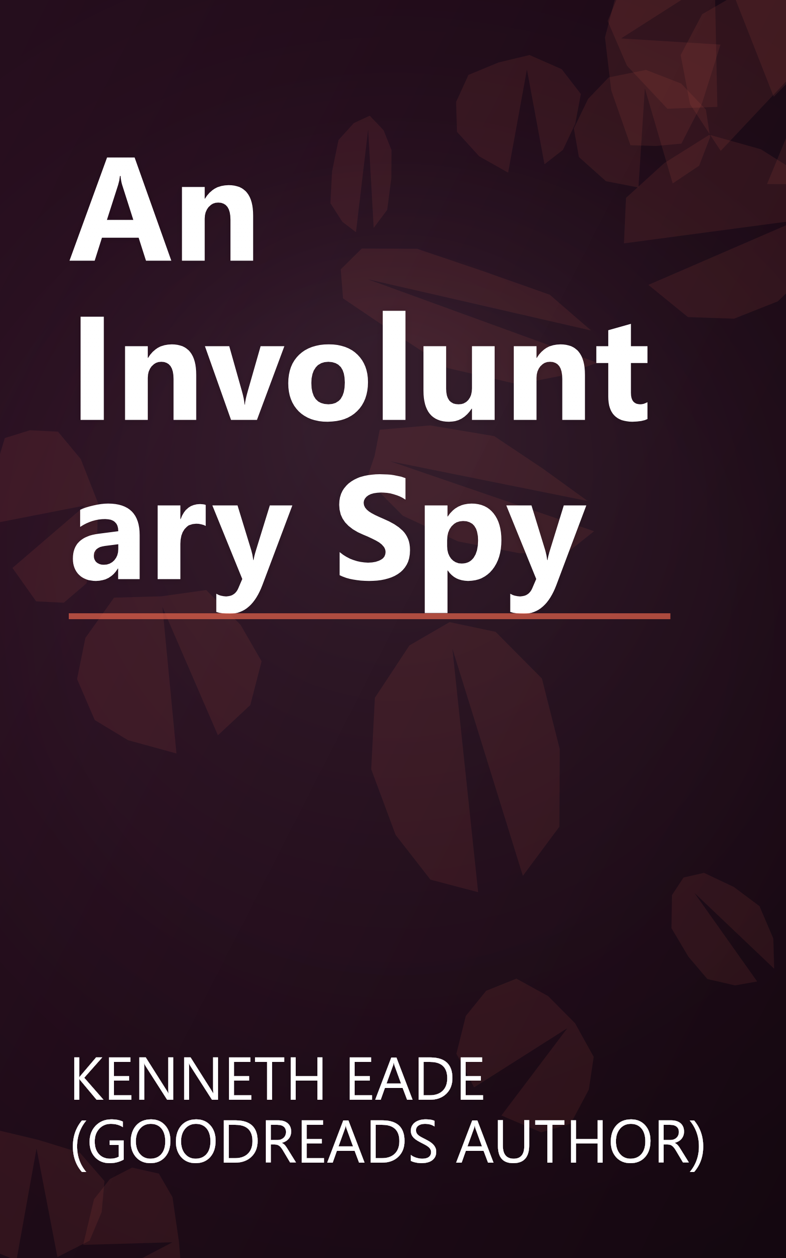 An Involuntary Spy book cover