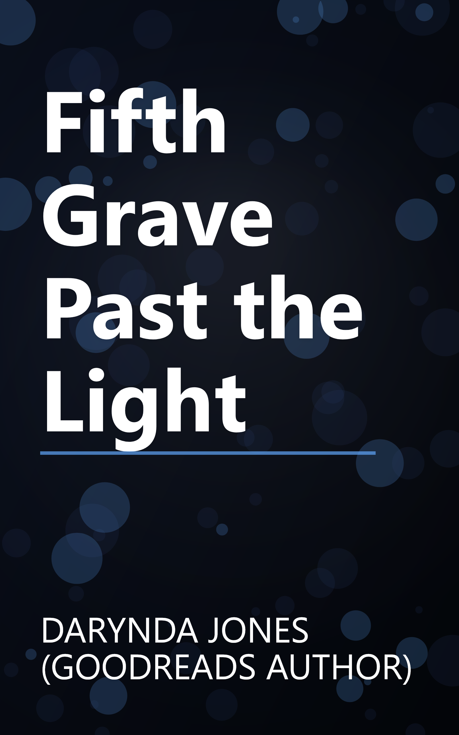 Fifth Grave Past the Light book cover