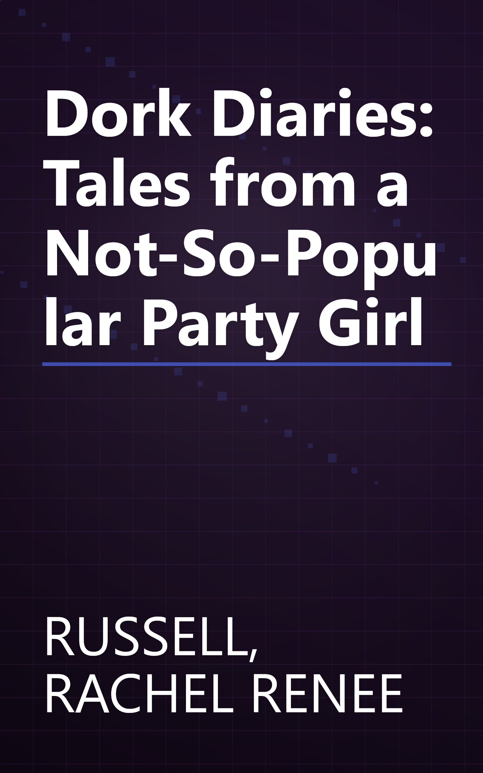 Dork Diaries: Tales from a Not-So-Popular Party Girl book cover