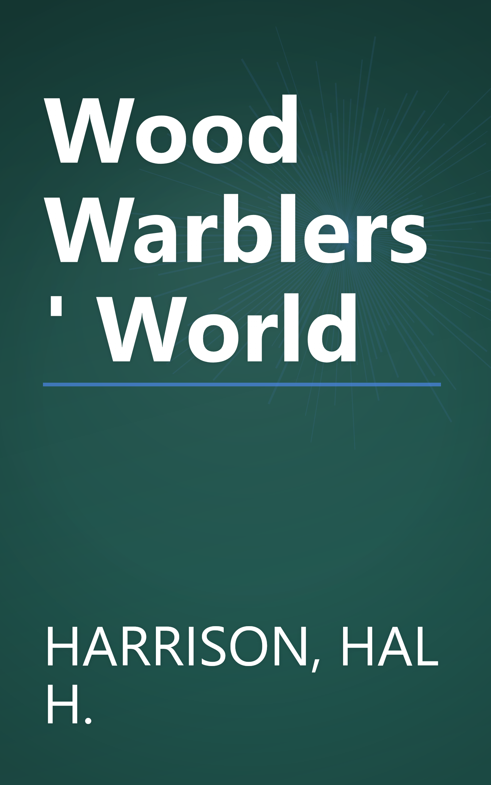 Wood Warblers' World book cover