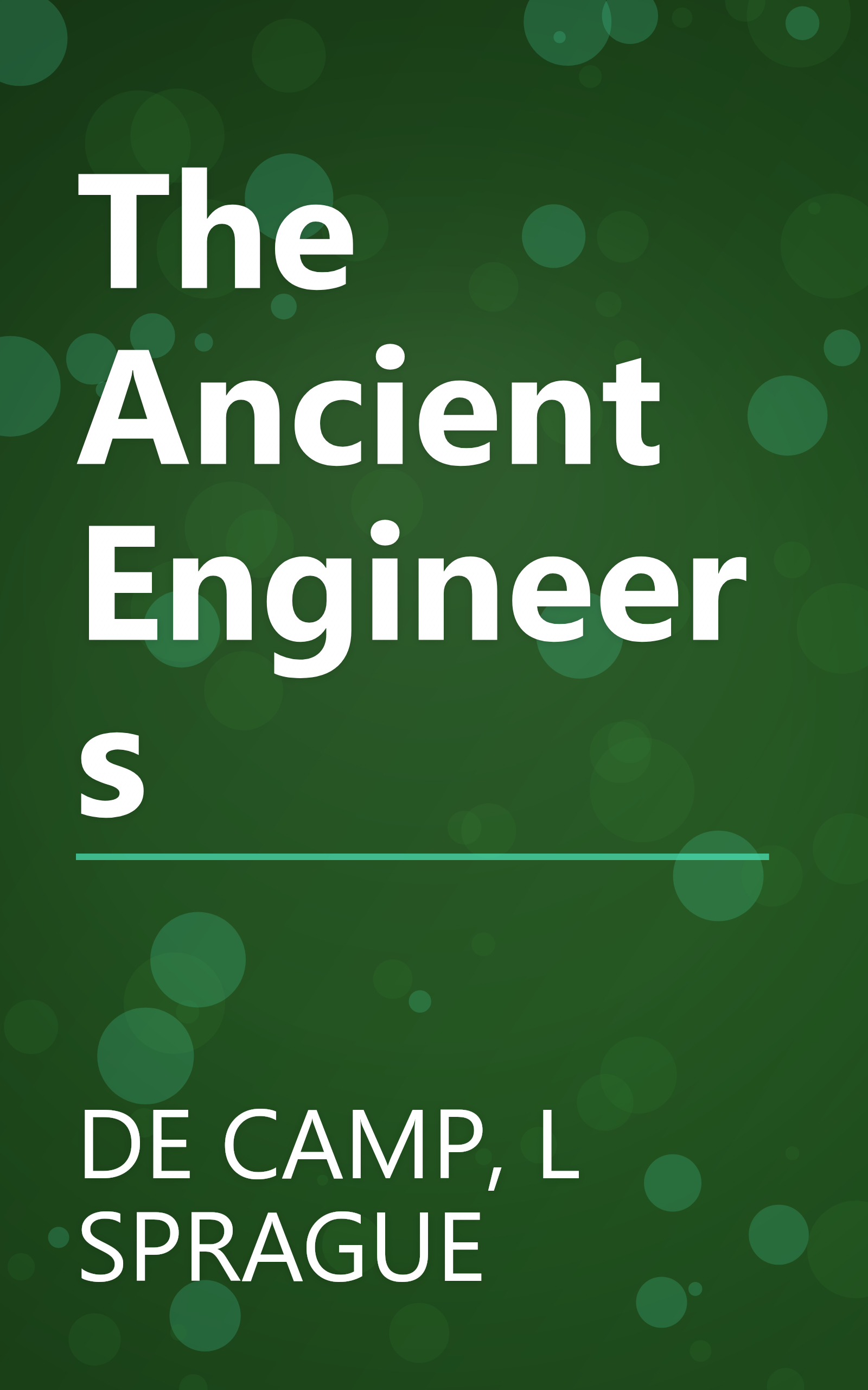 The Ancient Engineers book cover