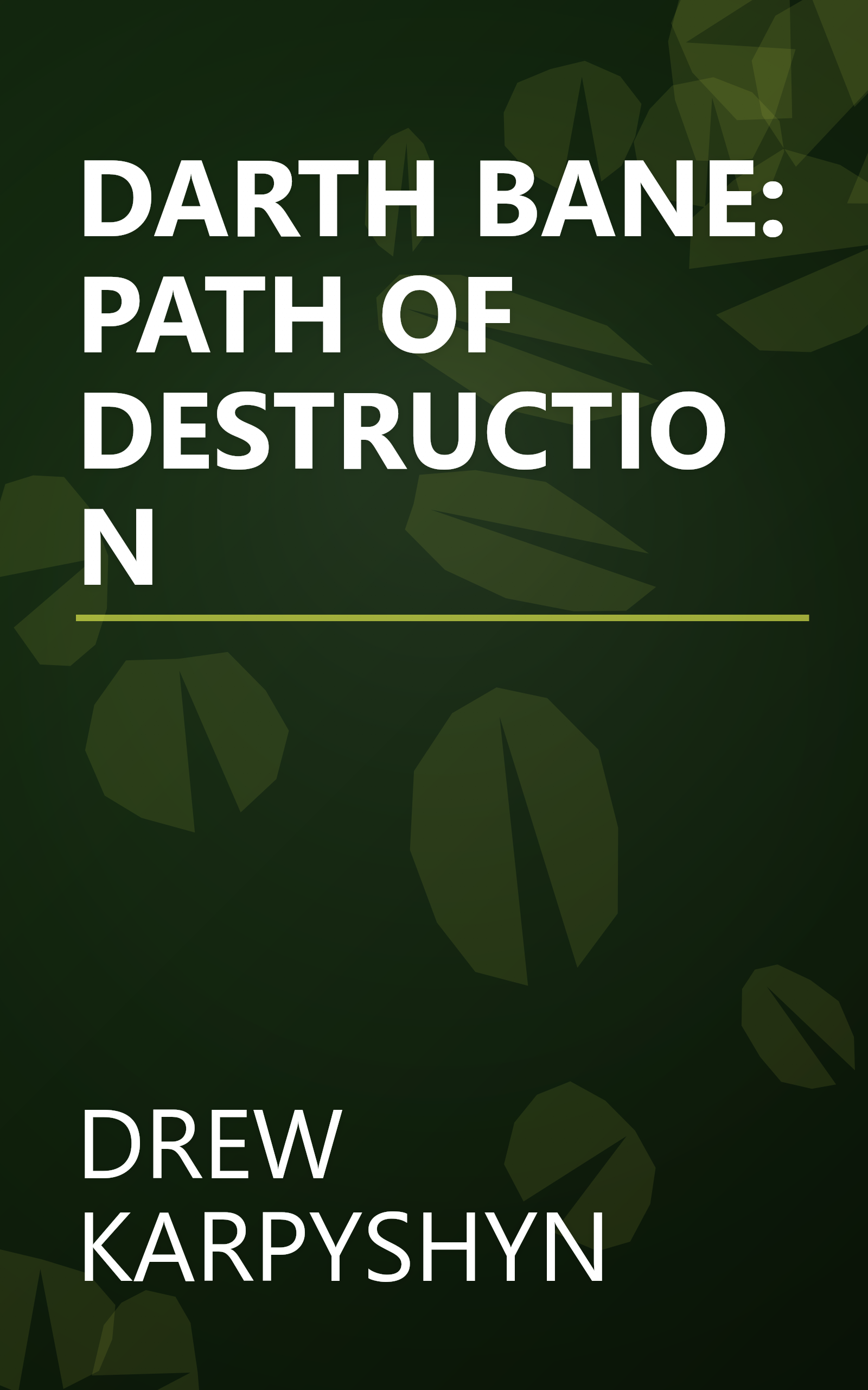DARTH BANE: PATH OF DESTRUCTION book cover